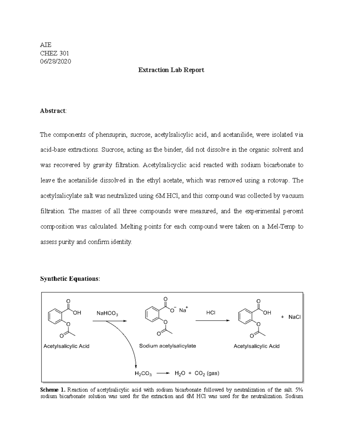 CHEZ 301 Extraction Full Lab Report - AIE CHEZ 301 06/28/ Extraction ...