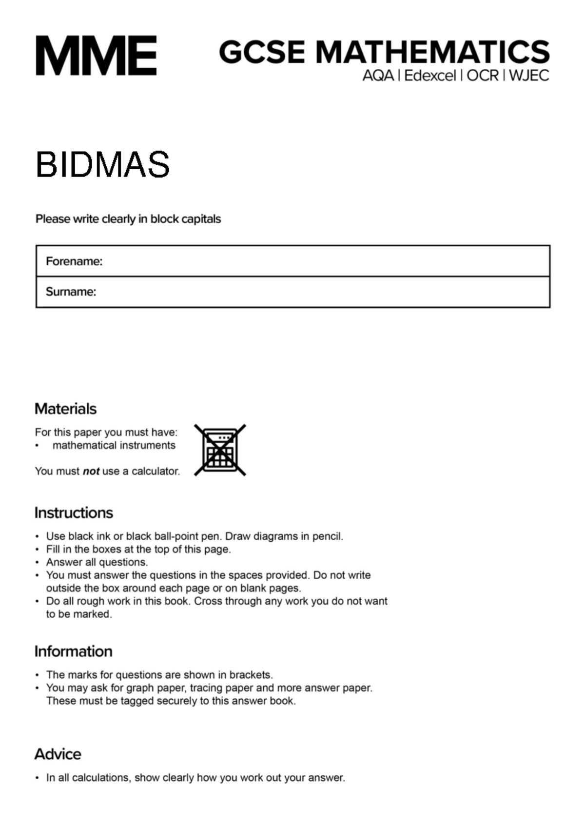 Bidmas-Questions-MME - BIDMAS 1(a) Solve for the following: 10 ÷ 2 − 3 ...