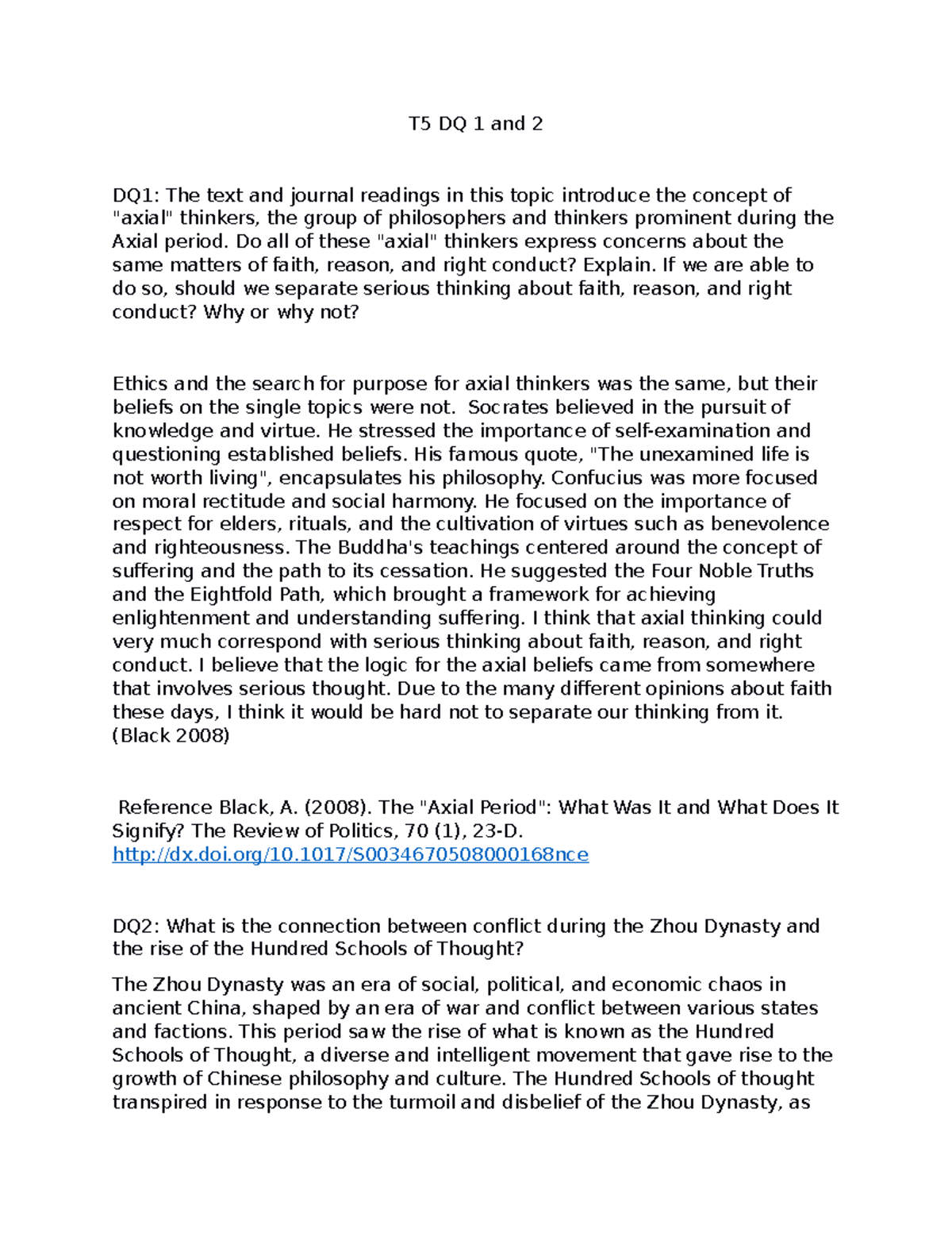 Topic 5 DQ1 and DQ2 - Received full points for my answers. - T5 DQ 1 and 2 DQ1: The text and ...