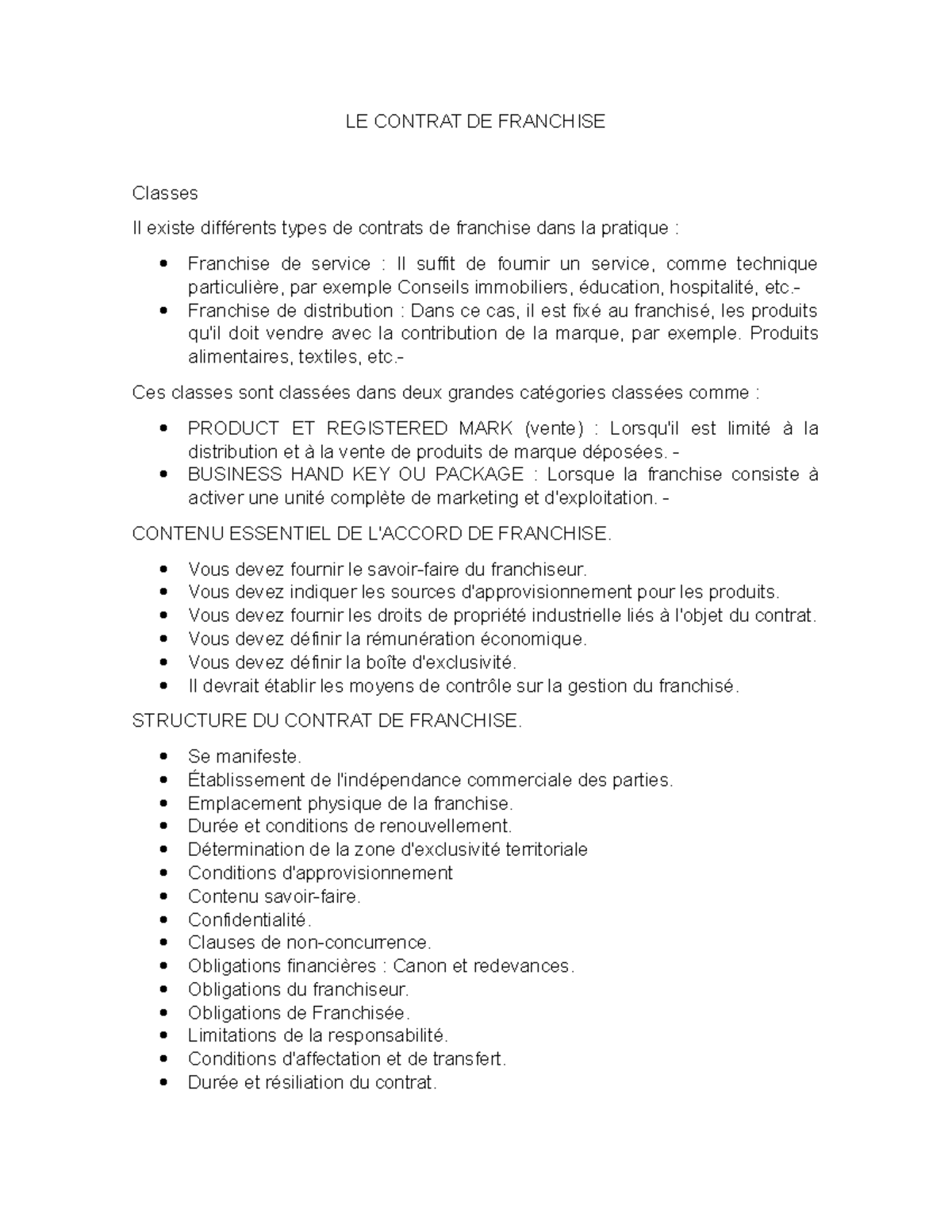 LE CONTRAT DE FRANCHISE - LE CONTRAT DE FRANCHISE Classes Il existe ...