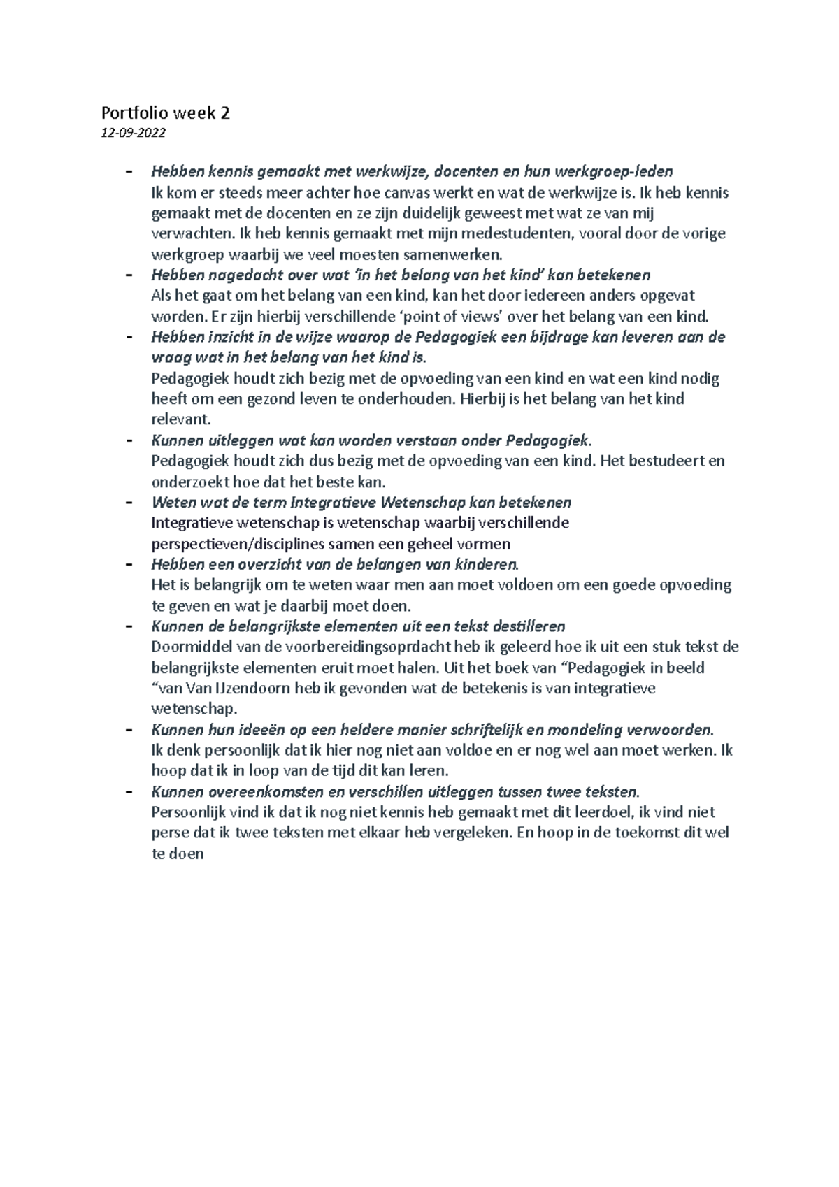 Portfolio week 2 - Ik heb kennis gemaakt met de docenten en ze zijn duidelijk geweest met wat ze ...