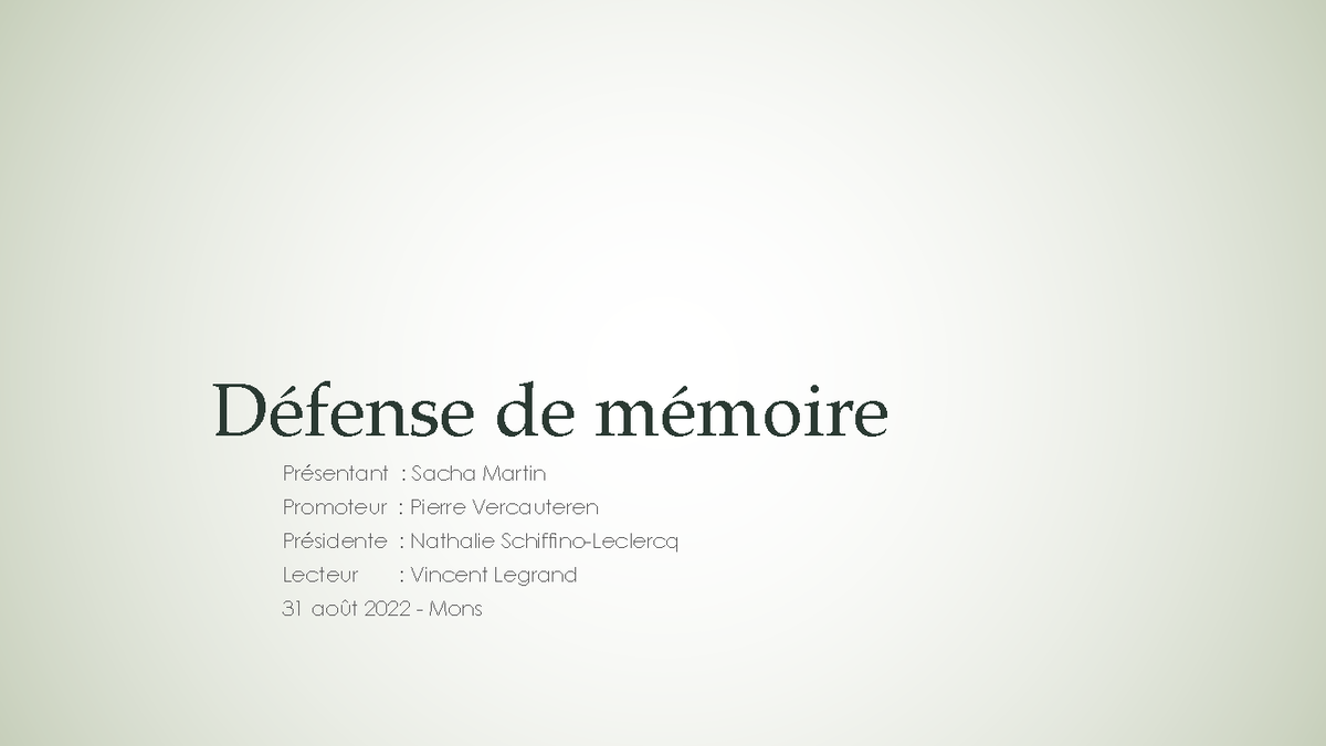 Powerpoint // Défense du mémoire - Défense de mémoire Présentant ...