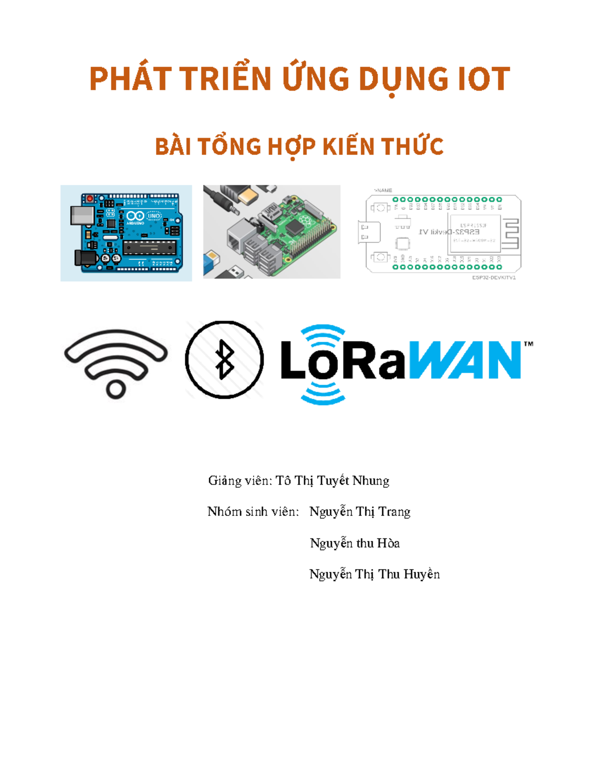 512152217 Phat Triển Ứng Dụng Iot docx - PHÁT TRIỂN ỨNG DỤNG IOT BÀI TỔNG HỢP KIẾN THỨC Giảng ...