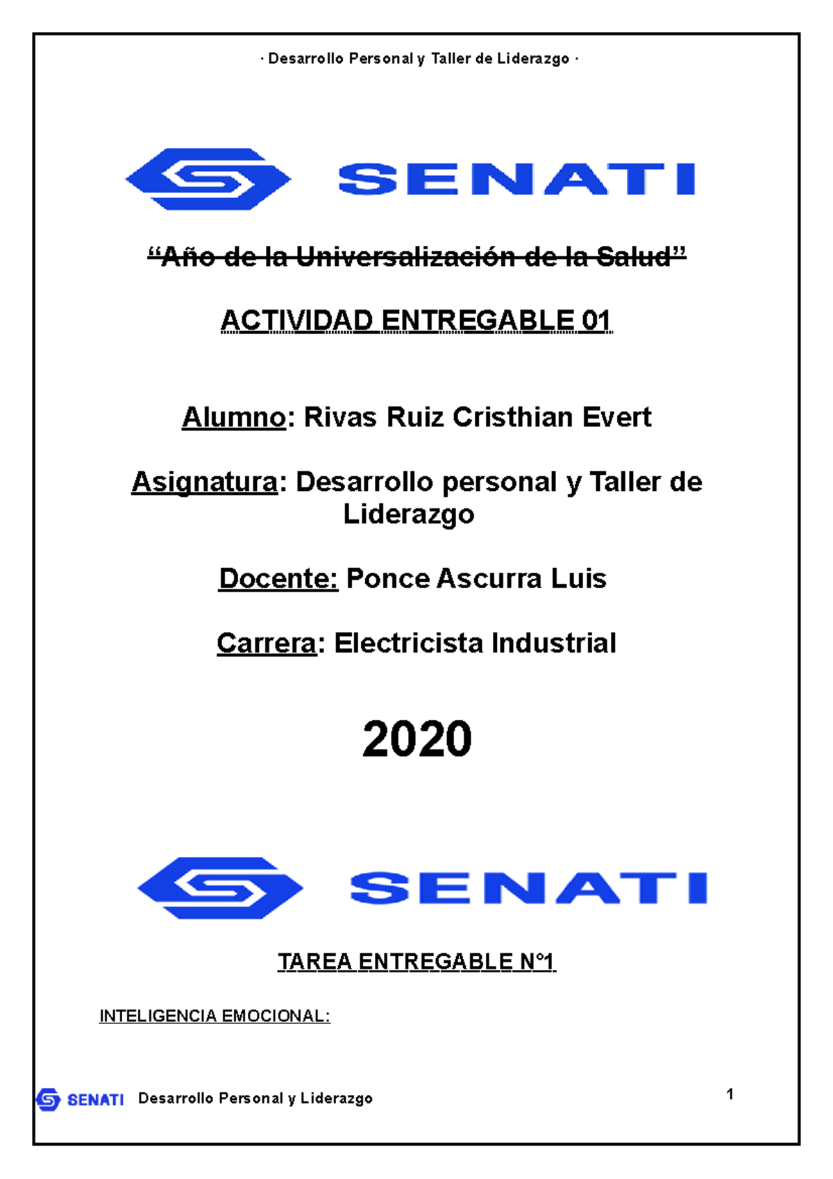 Actividad entregable 01 Desarrollo Personal y Taller - · Desarrollo Personal y Taller de ...