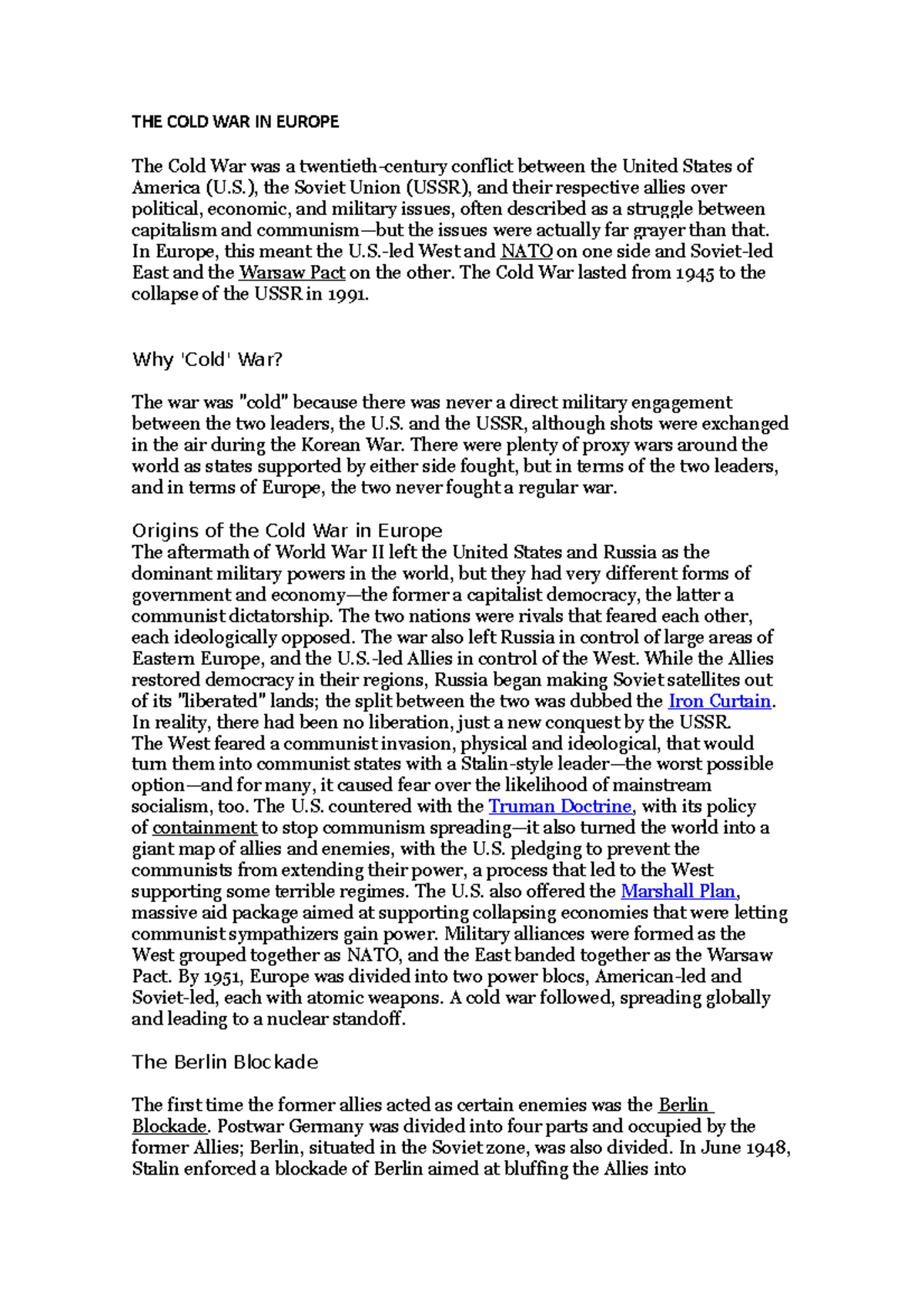 History Part 2 session 2 - THE COLD WAR IN EUROPE The Cold War was a ...