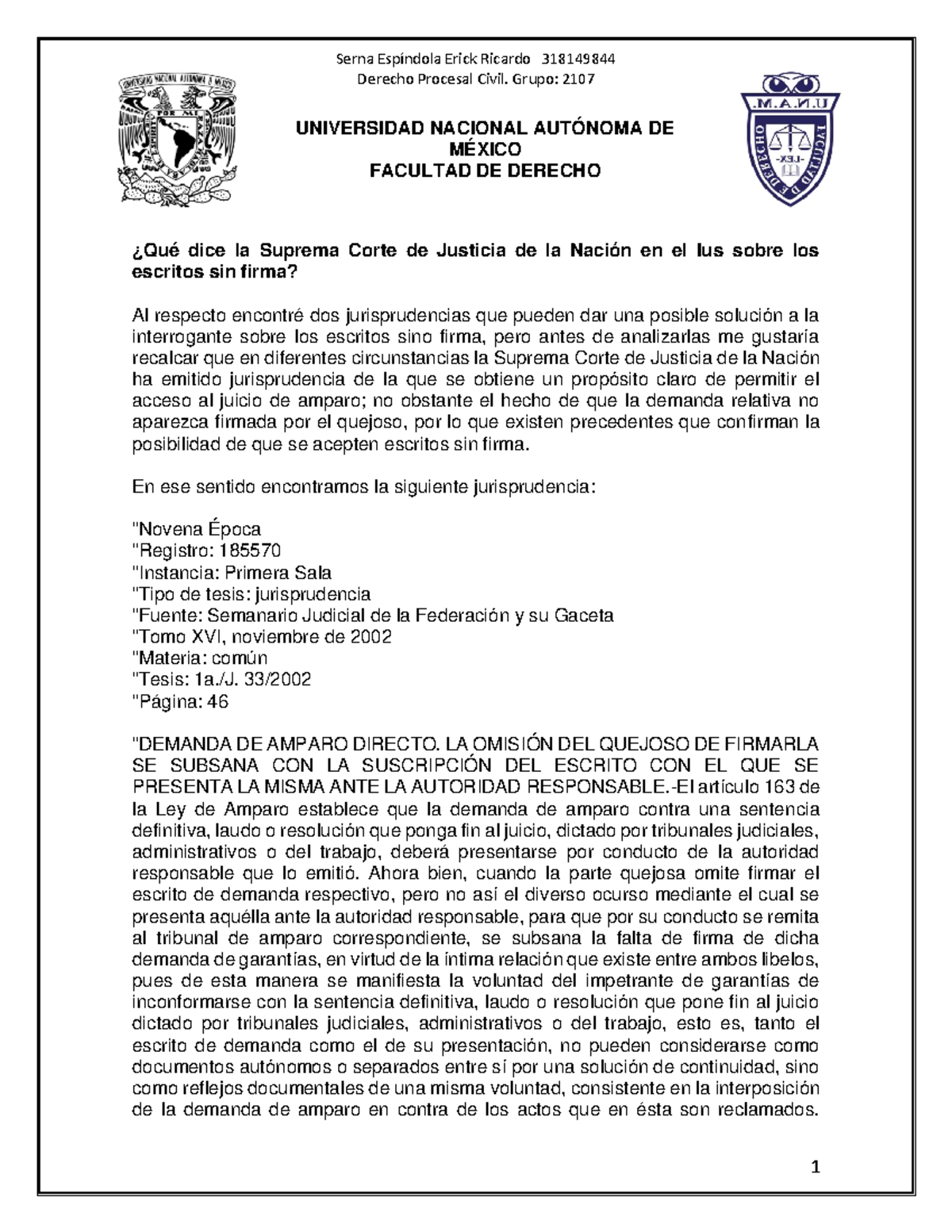 Bloque 1 DPC 2107 Serna Espíndola Erick Ricardo - Derecho Procesal Civil. Grupo: 2107 ¿Qué dice ...