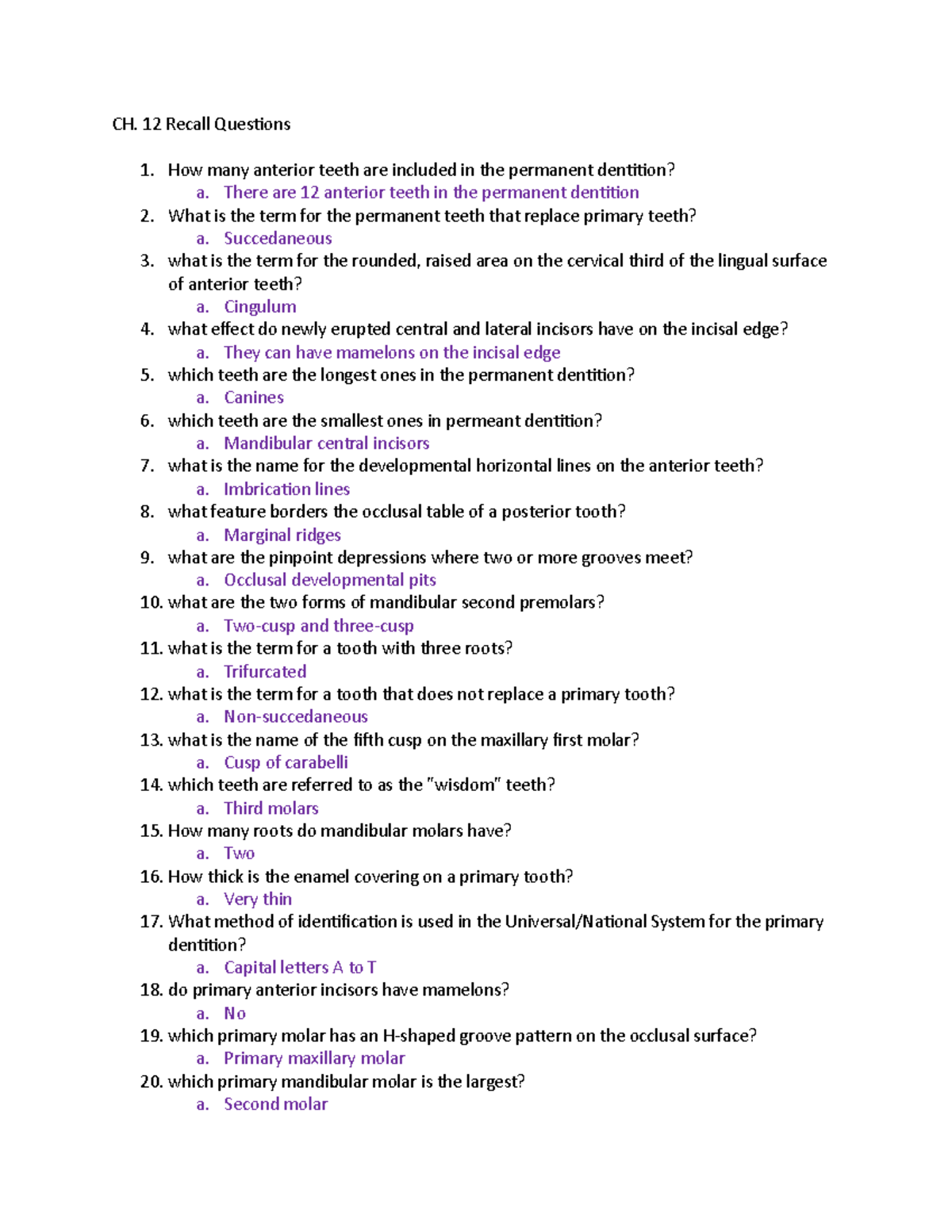 Ch. 12 Recall Questions - CH. 12 Recall Questions How many anterior ...