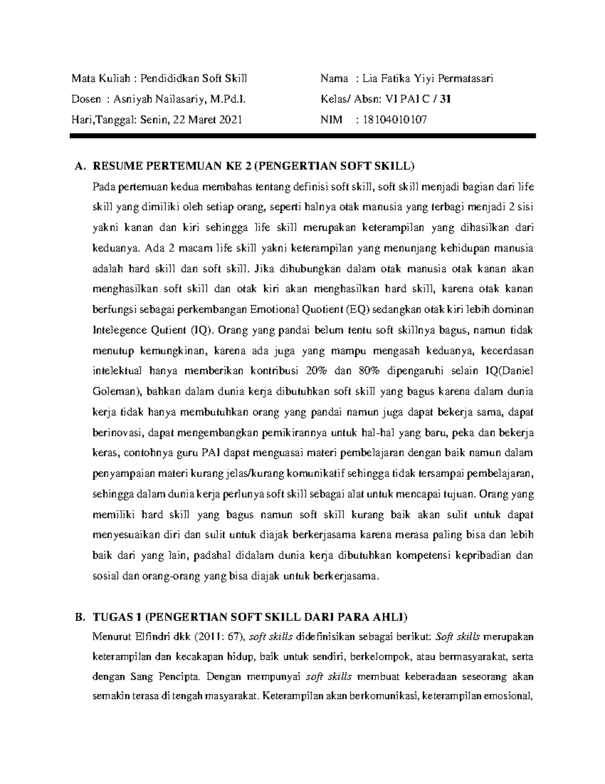 Resume materi Softskill - Mata Kuliah : Pendididkan Soft Skill Nama ...
