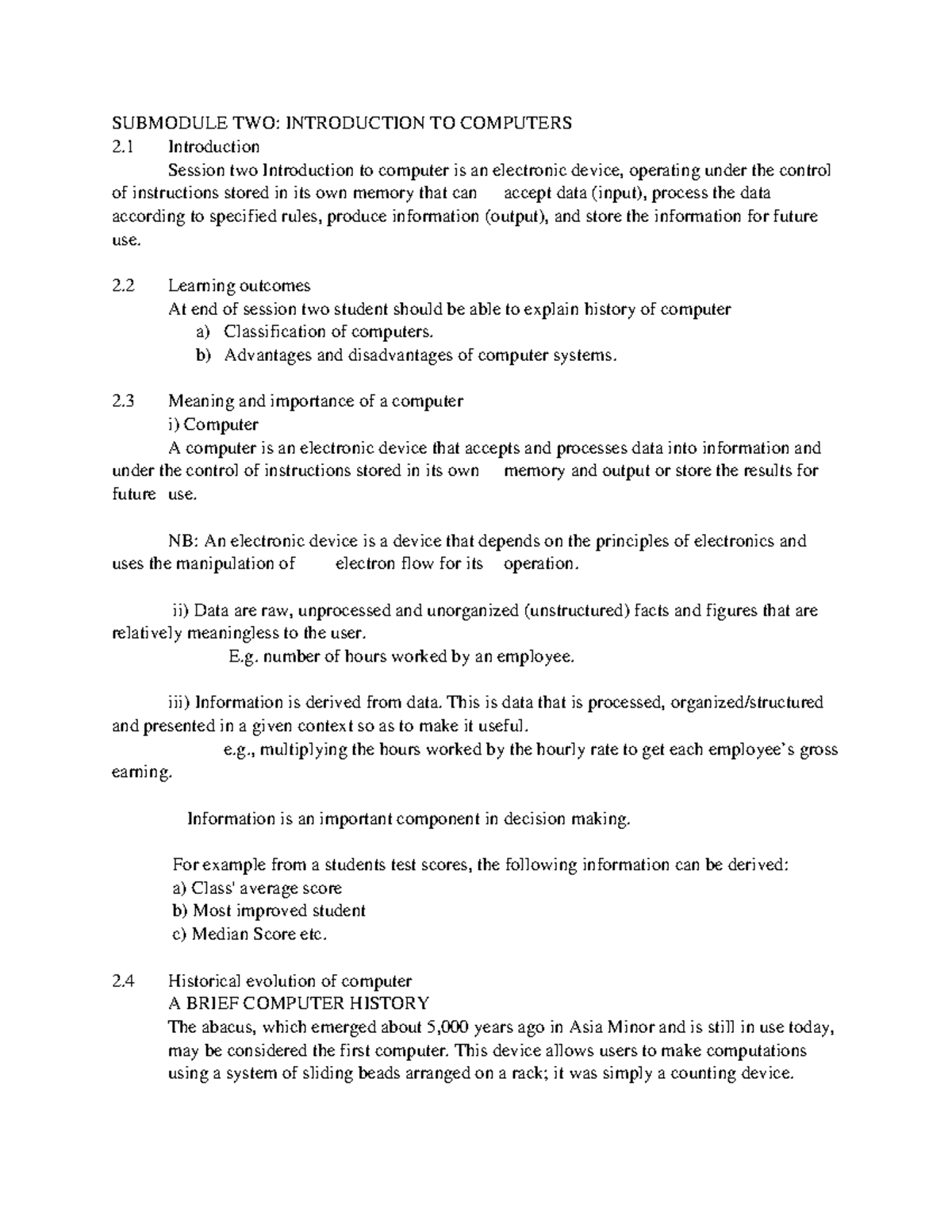 Submodule TWO introduction to ICT - SUBMODULE TWO: INTRODUCTION TO COMPUTERS 2 Introduction ...