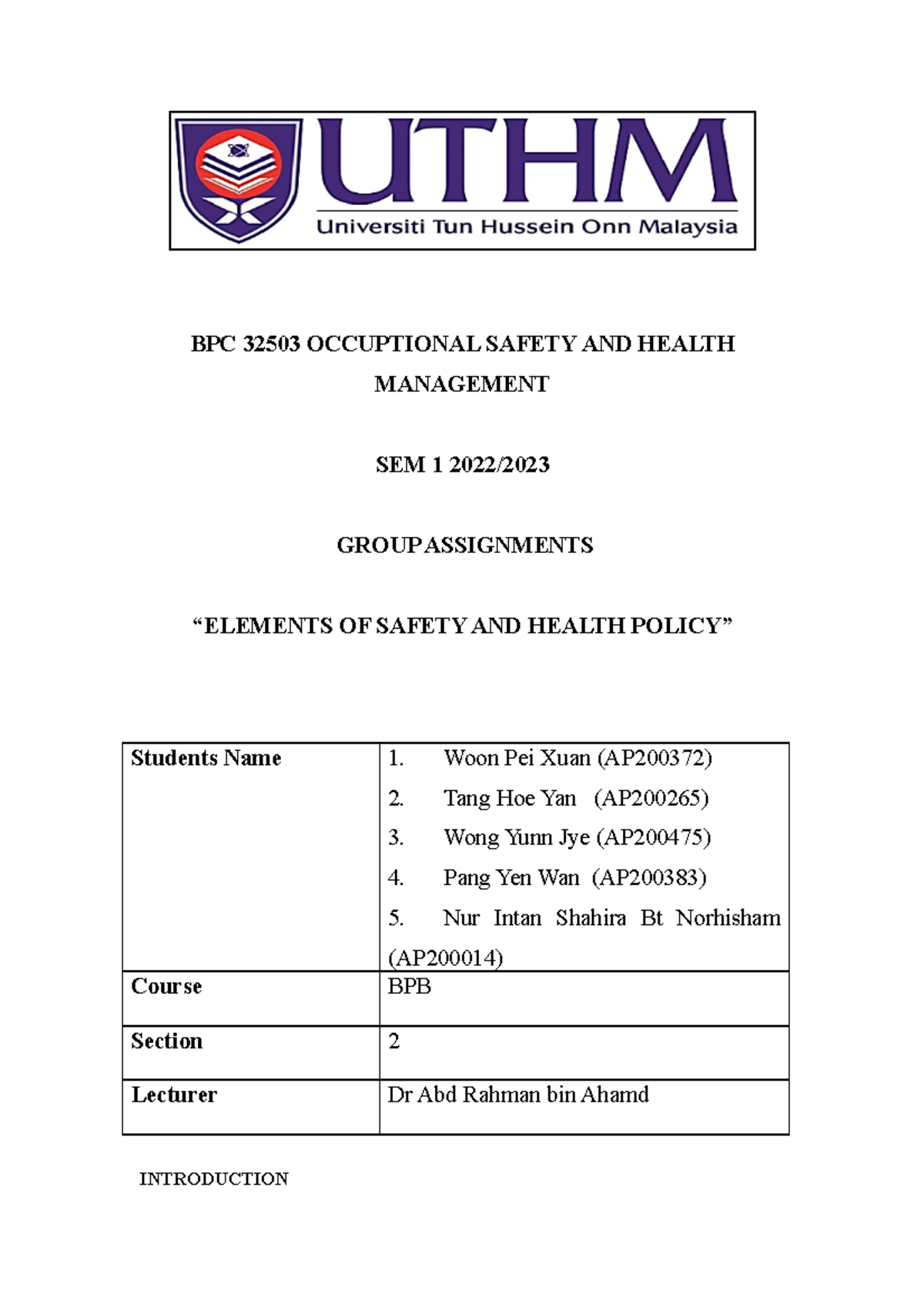 OSH GRP 6 Assignments 2 - osh - BPC 32503 OCCUPTIONAL SAFETY AND HEALTH MANAGEMENT SEM 1 2022 ...