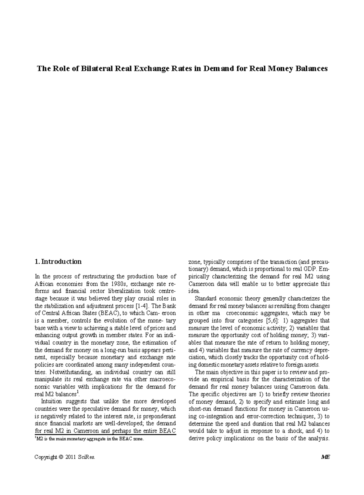 The Role of Bilateral Real Exchange Rates in Demand for Real Money ...