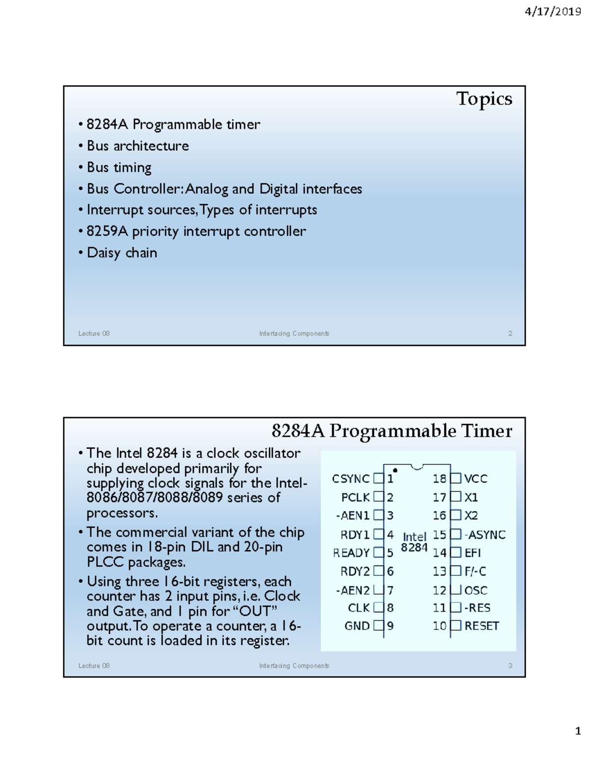 [CSE 3103] LEC 08 - learn about daisy chain - Topics 8284A Programmable timer Bus architecture ...