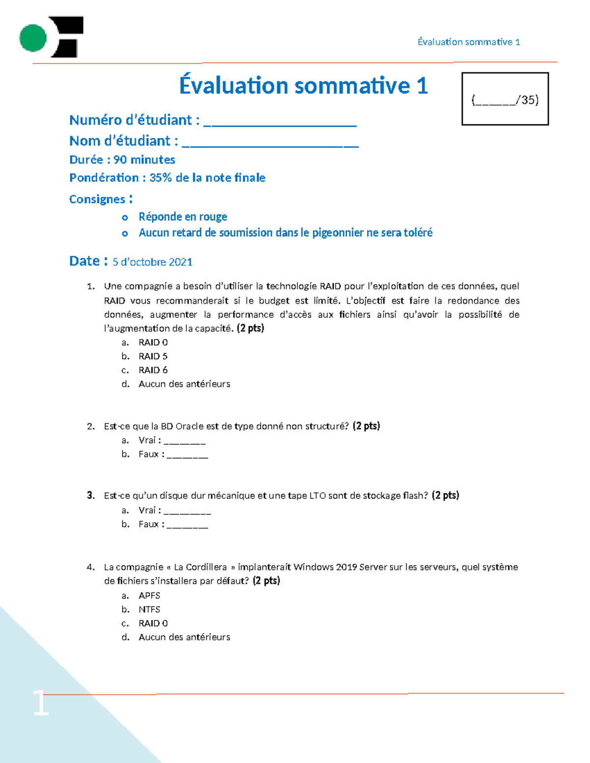 Examen 1-40 1 - k;jhljgf - Évaluation sommative 1 Numéro d’étudiant