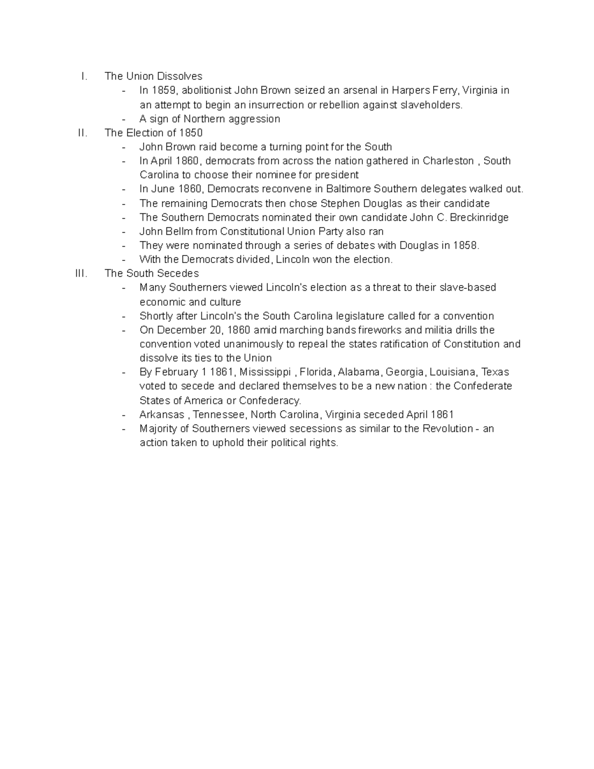 US History - Chapter 2 Set 3 Note - I. The Union Dissolves - In 1859 ...