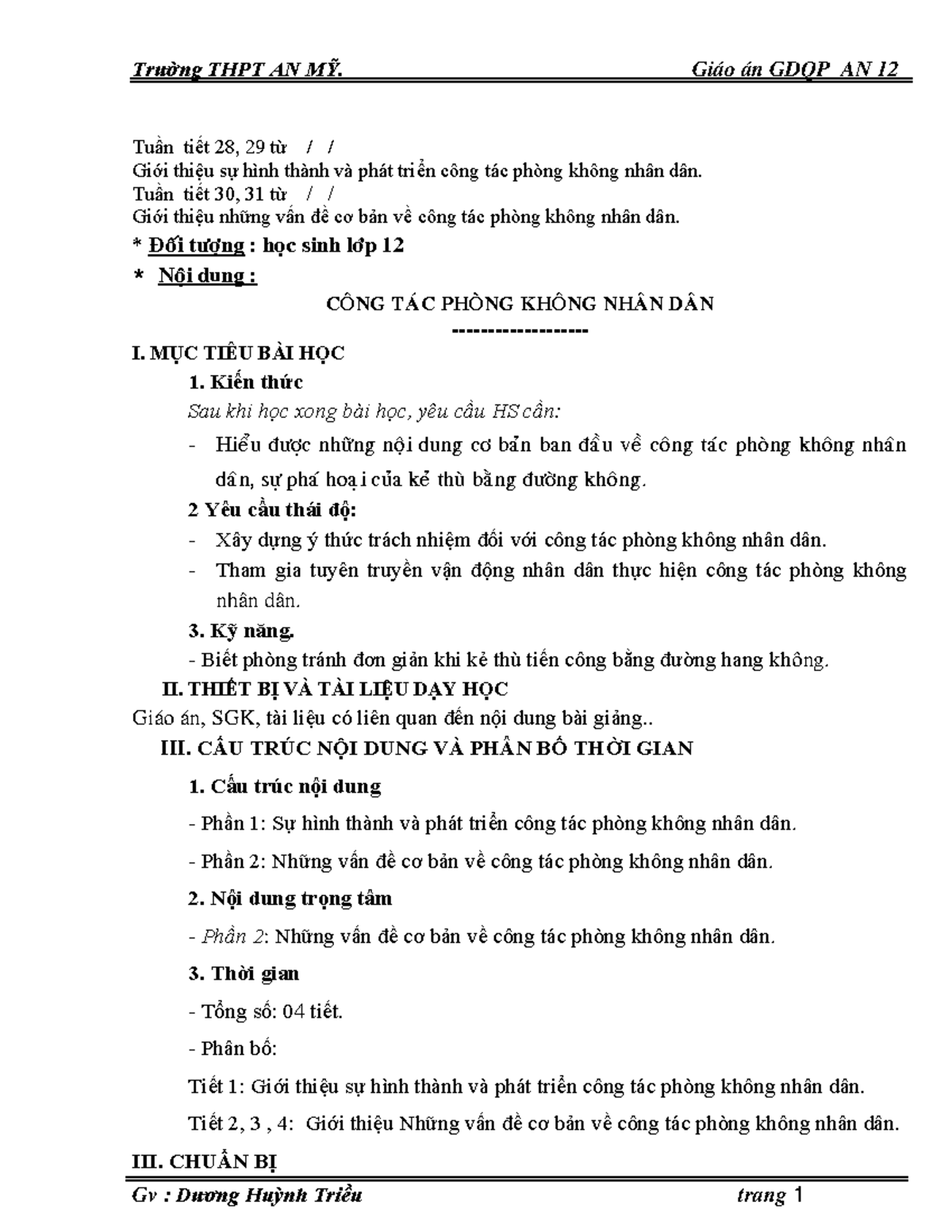 Giao an qpan lop 12 bai 8 - Ok t I’ll - Tuần tiết 28, 29 từ / / Giới thiệu sự hình thành và phát ...