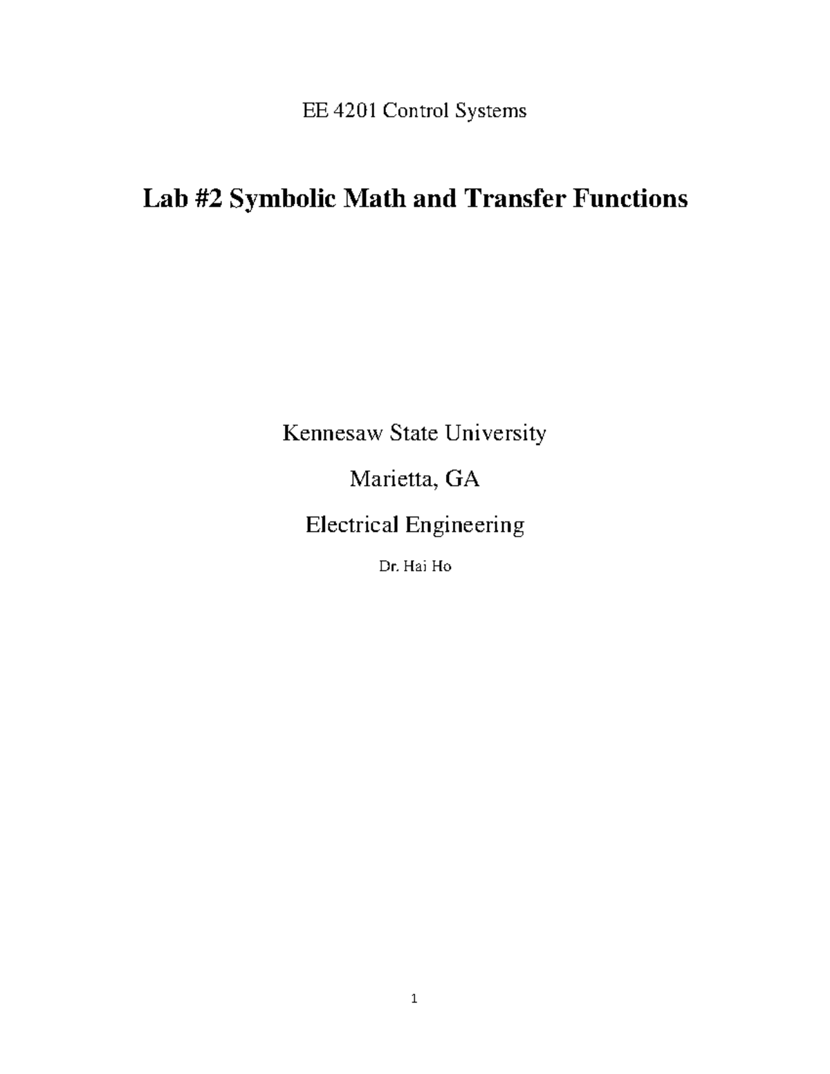 EE4201 Lab 2 - lab - EE 4201 Control Systems Lab #2 Symbolic Math and ...