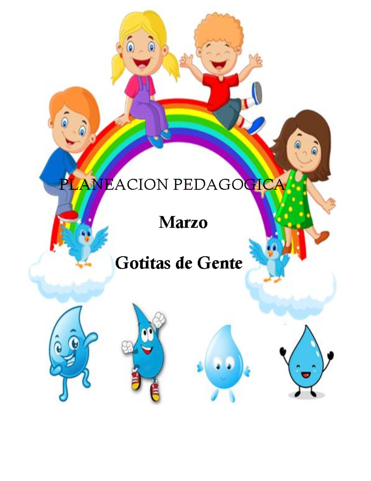 Planeacion de marzo 2022 corregido - PLANEACION PEDAGOGICA Marzo ...