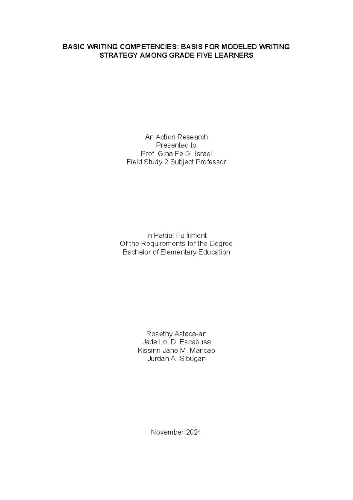 Action- Research - BASIC WRITING COMPETENCIES: BASIS FOR MODELED ...