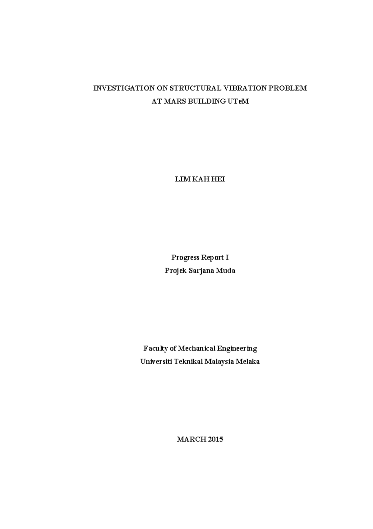 PSM I Progress Report Template - INVESTIGATION ON STRUCTURAL VIBRATION ...