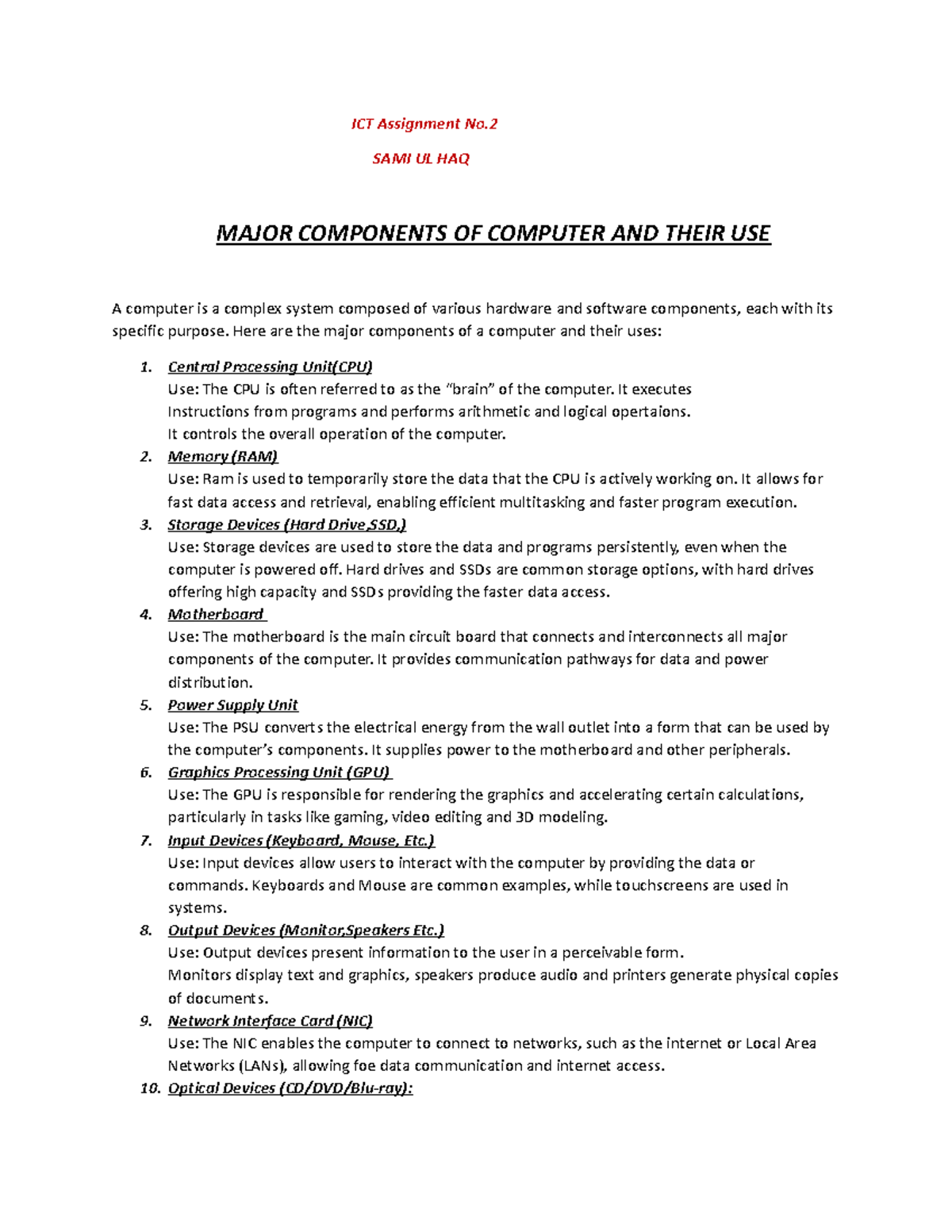SAMI UL HAQ ICT Assignment No. 2 - ICT Assignment No. SAMI UL HAQ MAJOR COMPONENTS OF COMPUTER ...