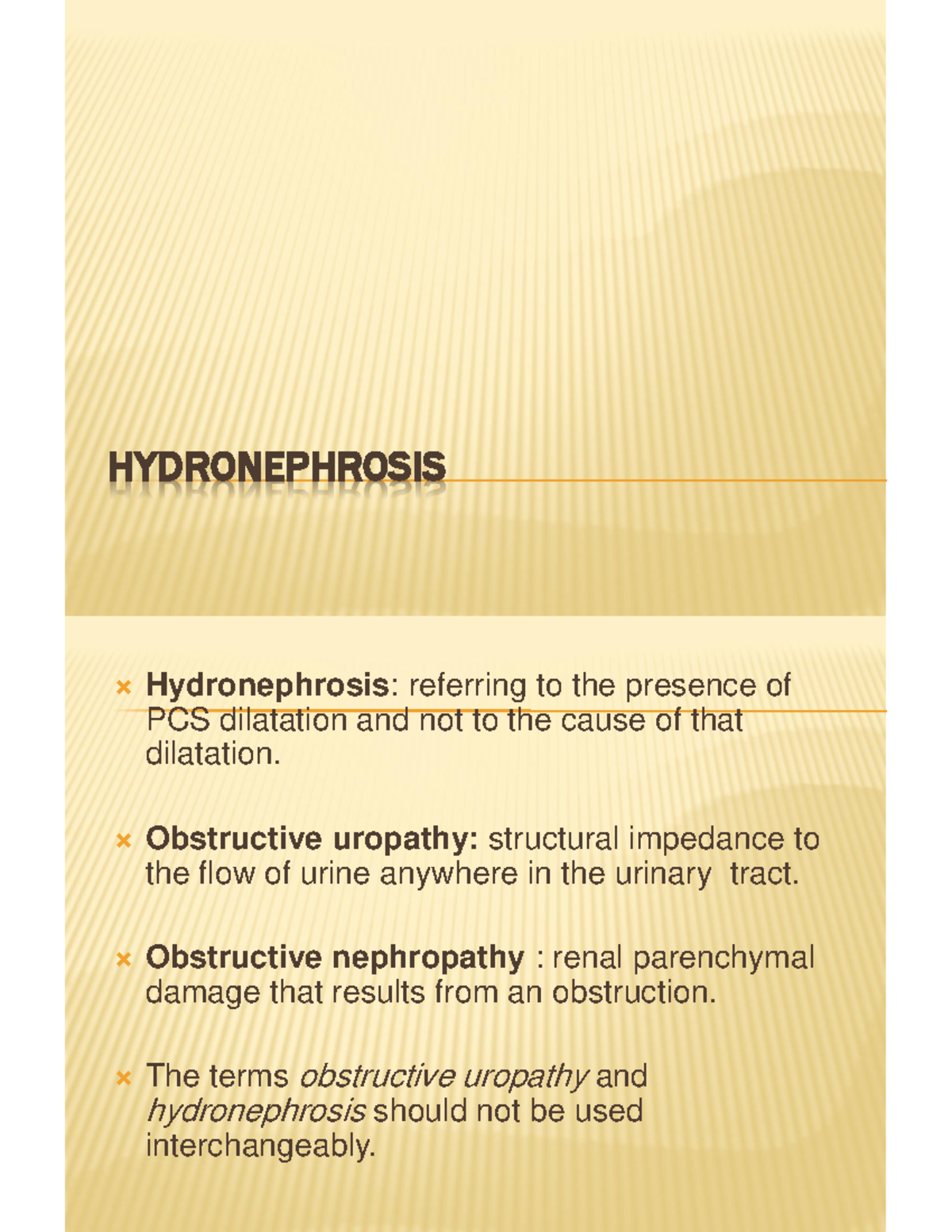 Hydronephrosis - ####### Obstructive uropathy: structural impedance to ...