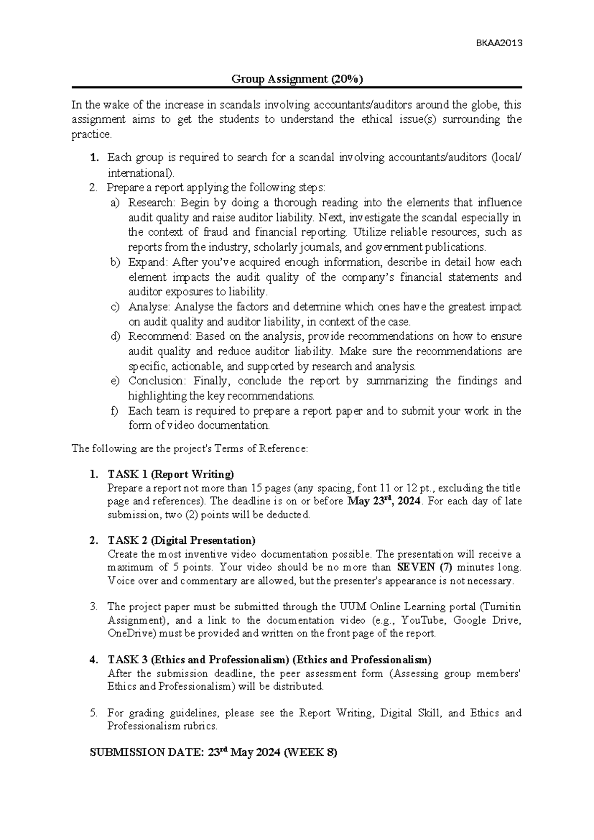 Group Assignment BKAA2013 A232 - BKAA Group Assignment (20%) In the ...