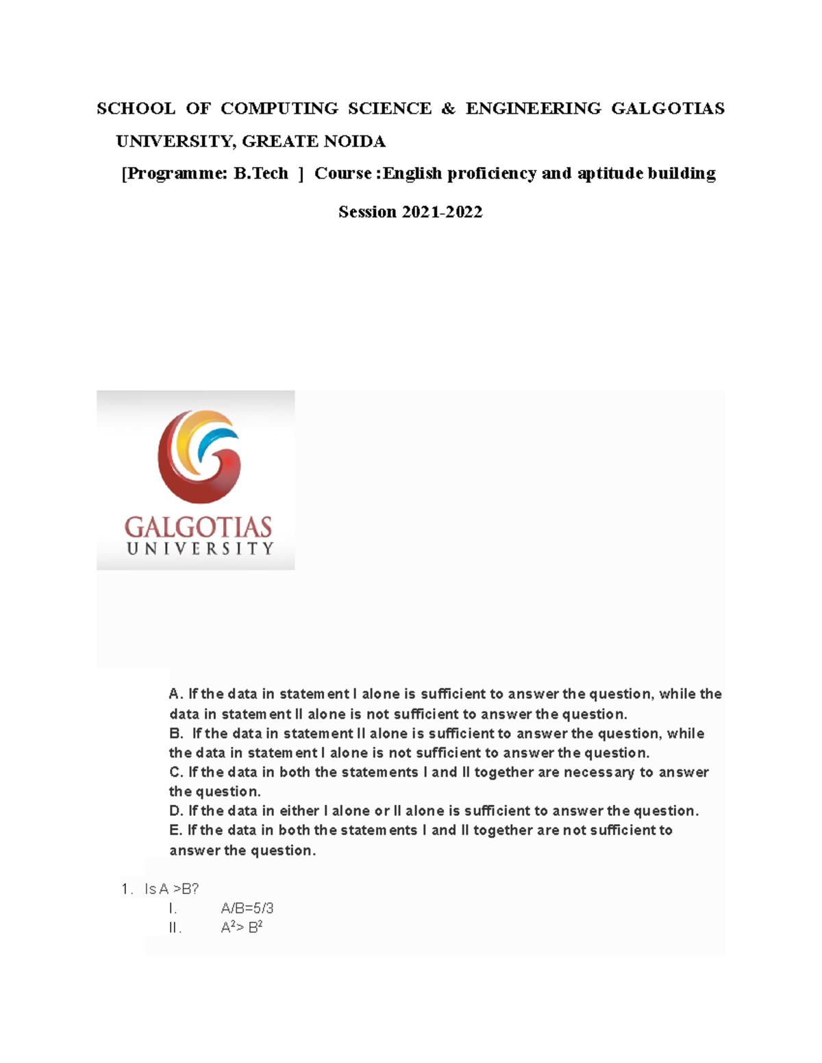 Data Sufficiency handout - SCHOOL OF COMPUTING SCIENCE & ENGINEERING GALGOTIAS UNIVERSITY, - Studocu