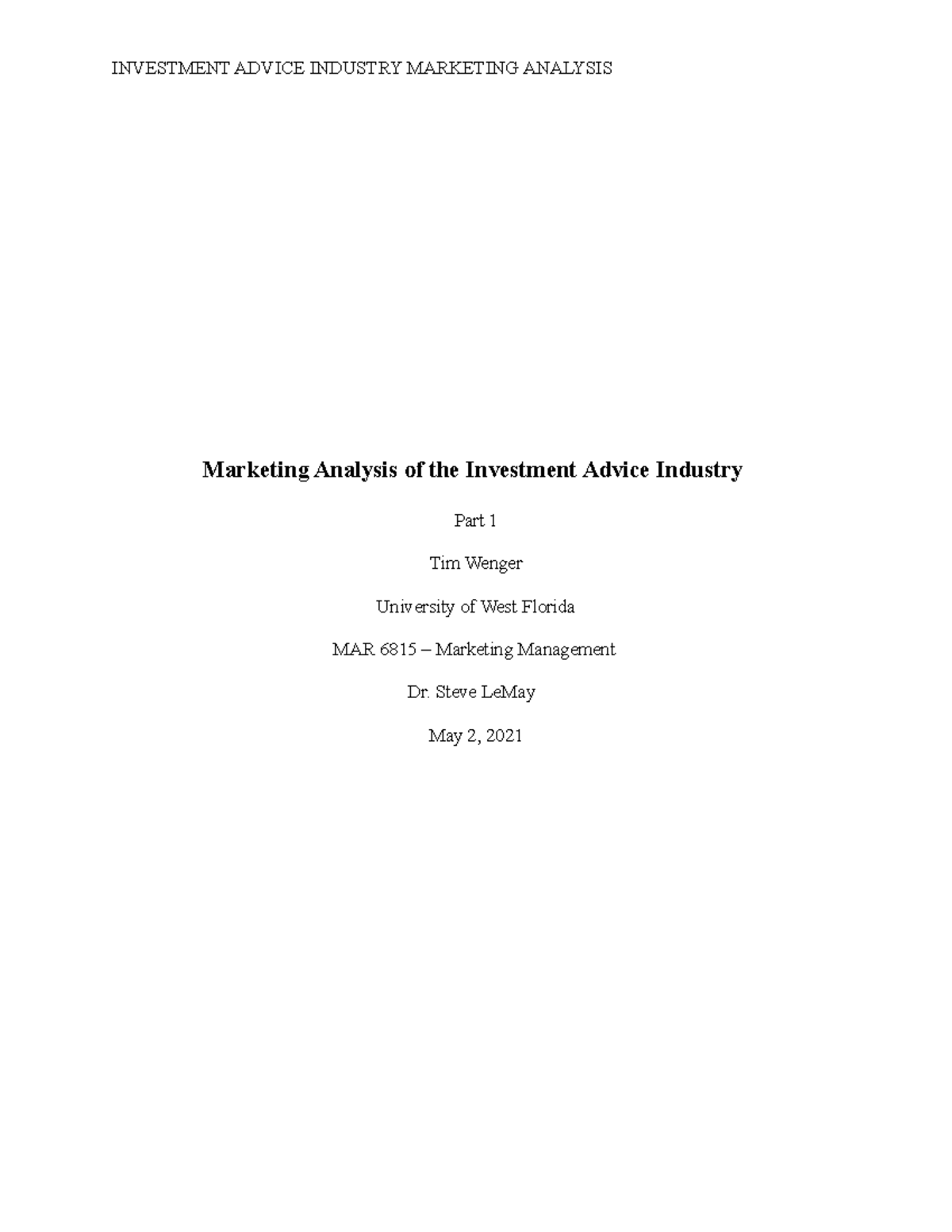 Marketing Paper Part1 Final Draft - INVESTMENT ADVICE INDUSTRY ...