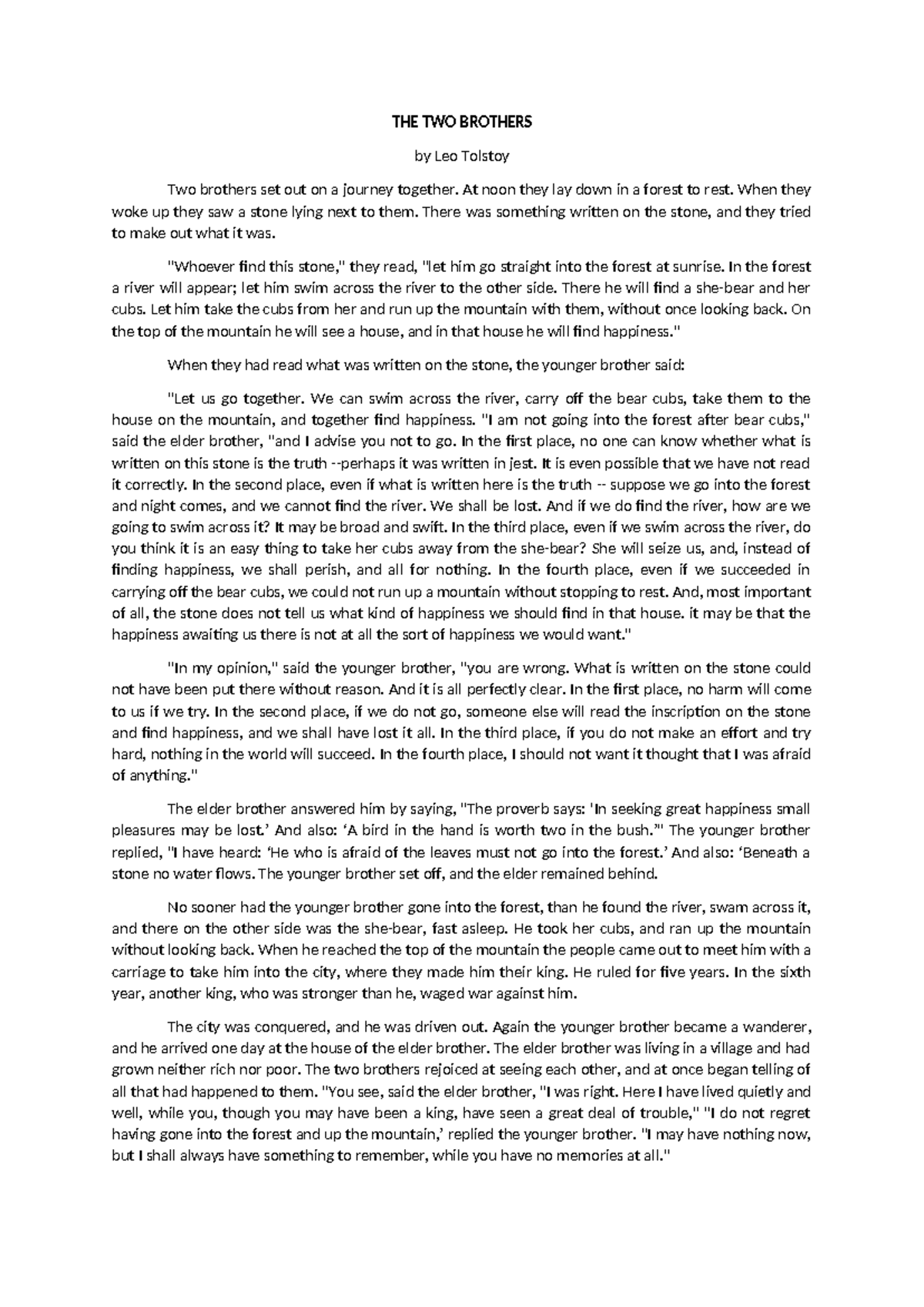 The Two Brothers - THE TWO BROTHERS by Leo Tolstoy Two brothers set out ...