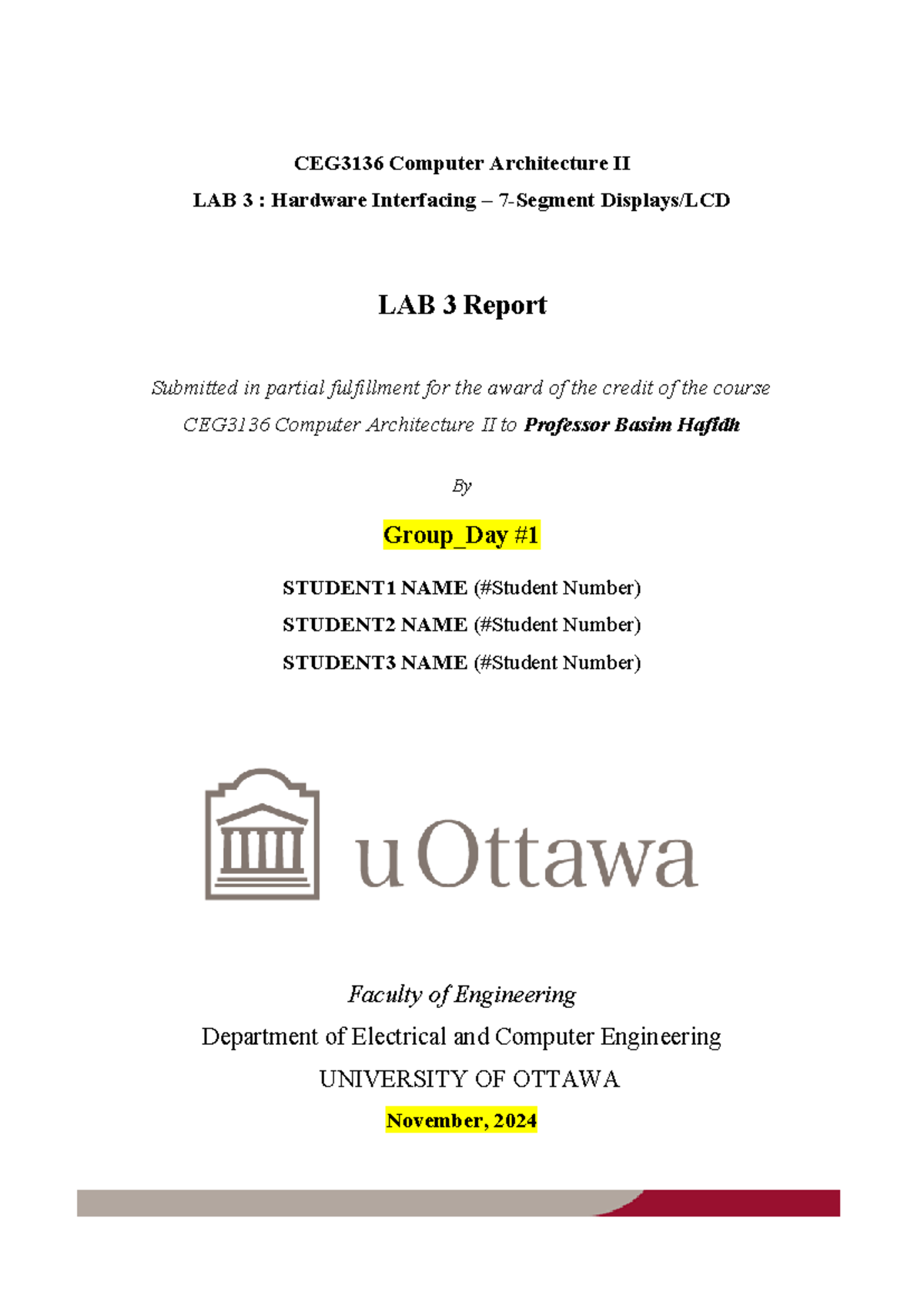 CEG3136 Lab3 Report -Template - CEG3155 - CEG3136 Computer Architecture II LAB 3 : Hardware ...