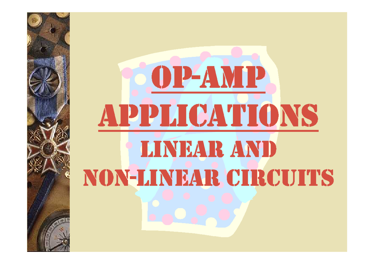 OP-AMP Applications (Linear and Non-Linear) - OP-AMP APPlicAtiOns ...