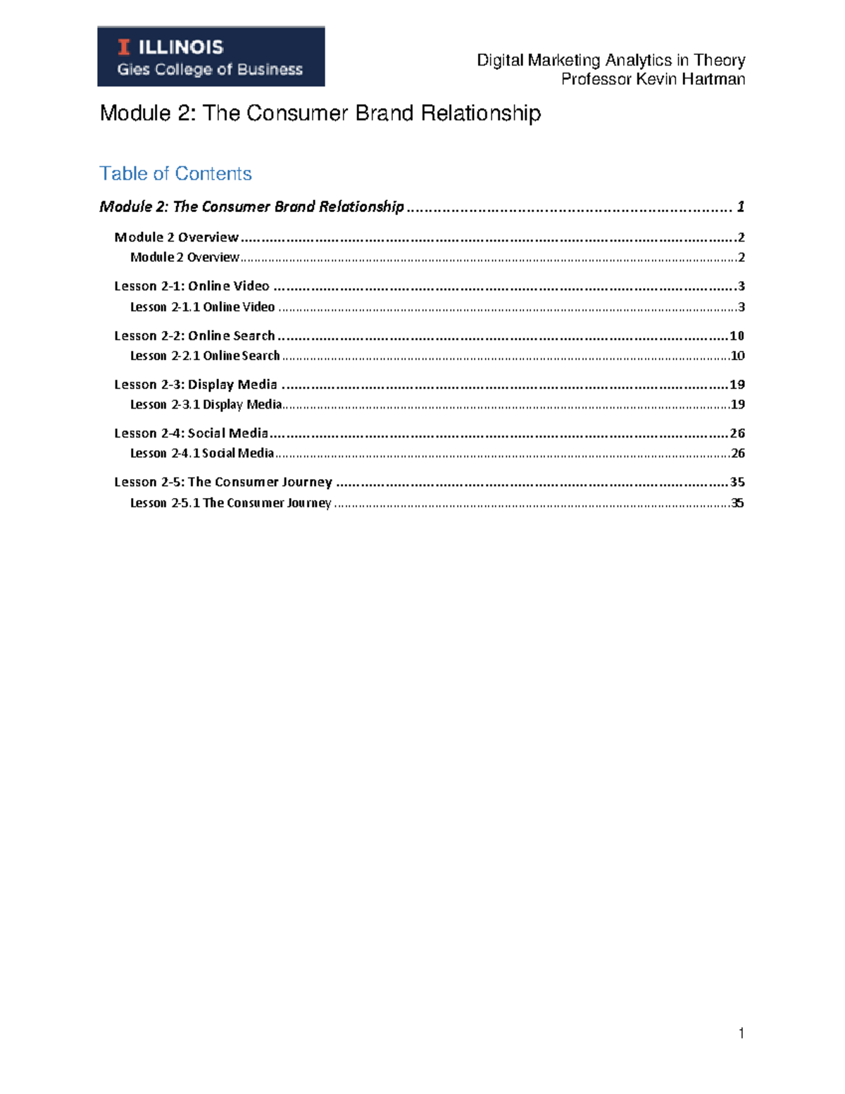 Module 2 Transcript - slide - Professor Kevin Hartman Module 2: The ...