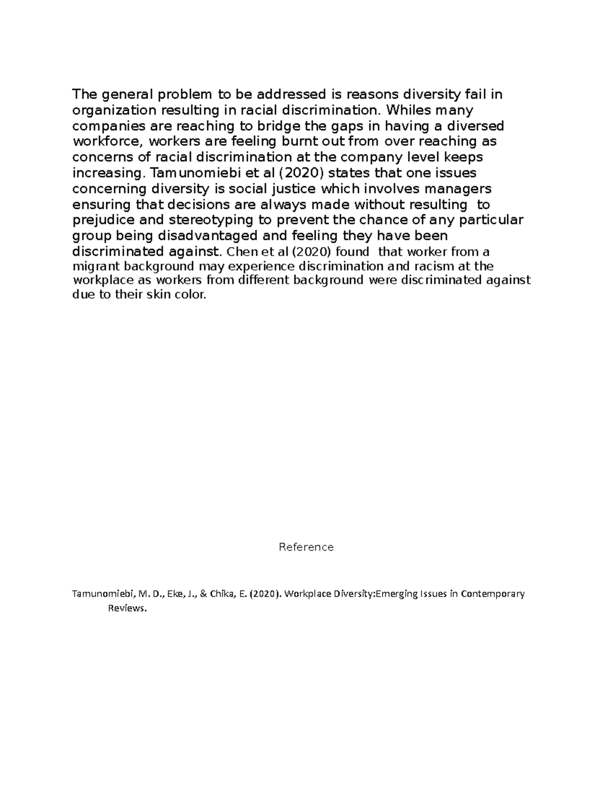 Problem statment - The general problem to be addressed is reasons ...