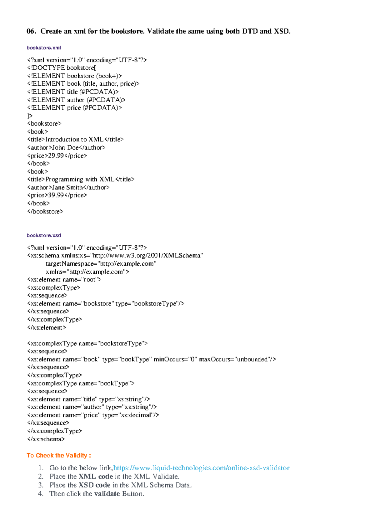 Prg6 - 06. Create an xml for the bookstore. Validate the same using both DTD and XSD. bookstore ...