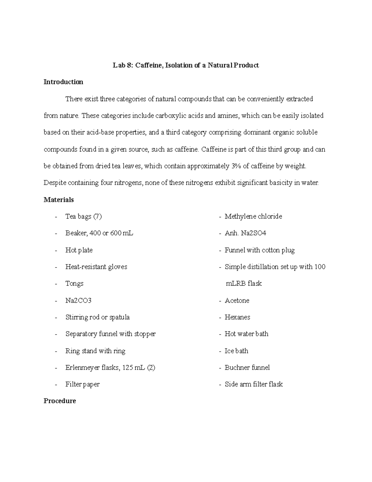 Lab 8 Report - Lab 8: Caffeine, Isolation of a Natural Product - Lab 8 ...