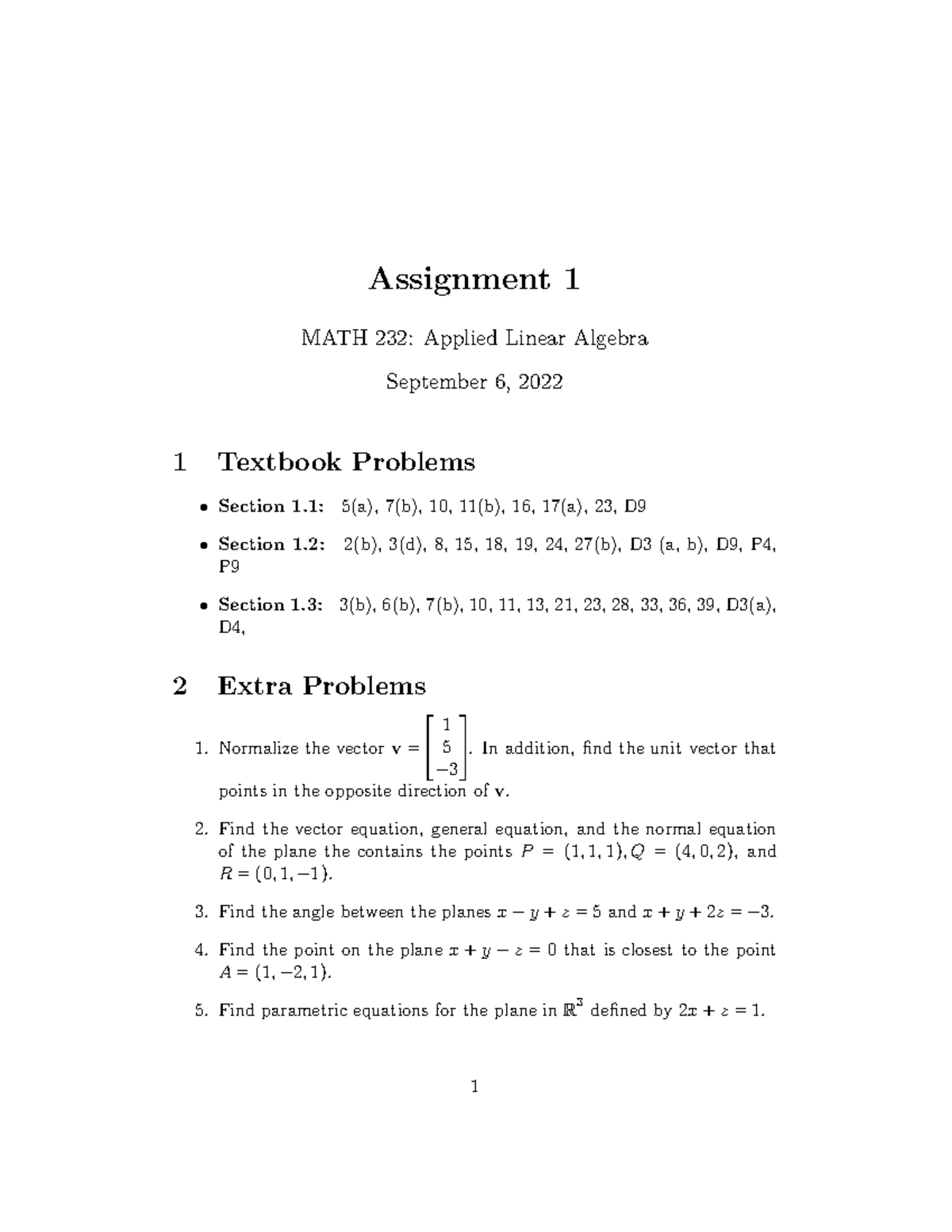 Assignment 1 - In addition, find the unit vector that points in the ...