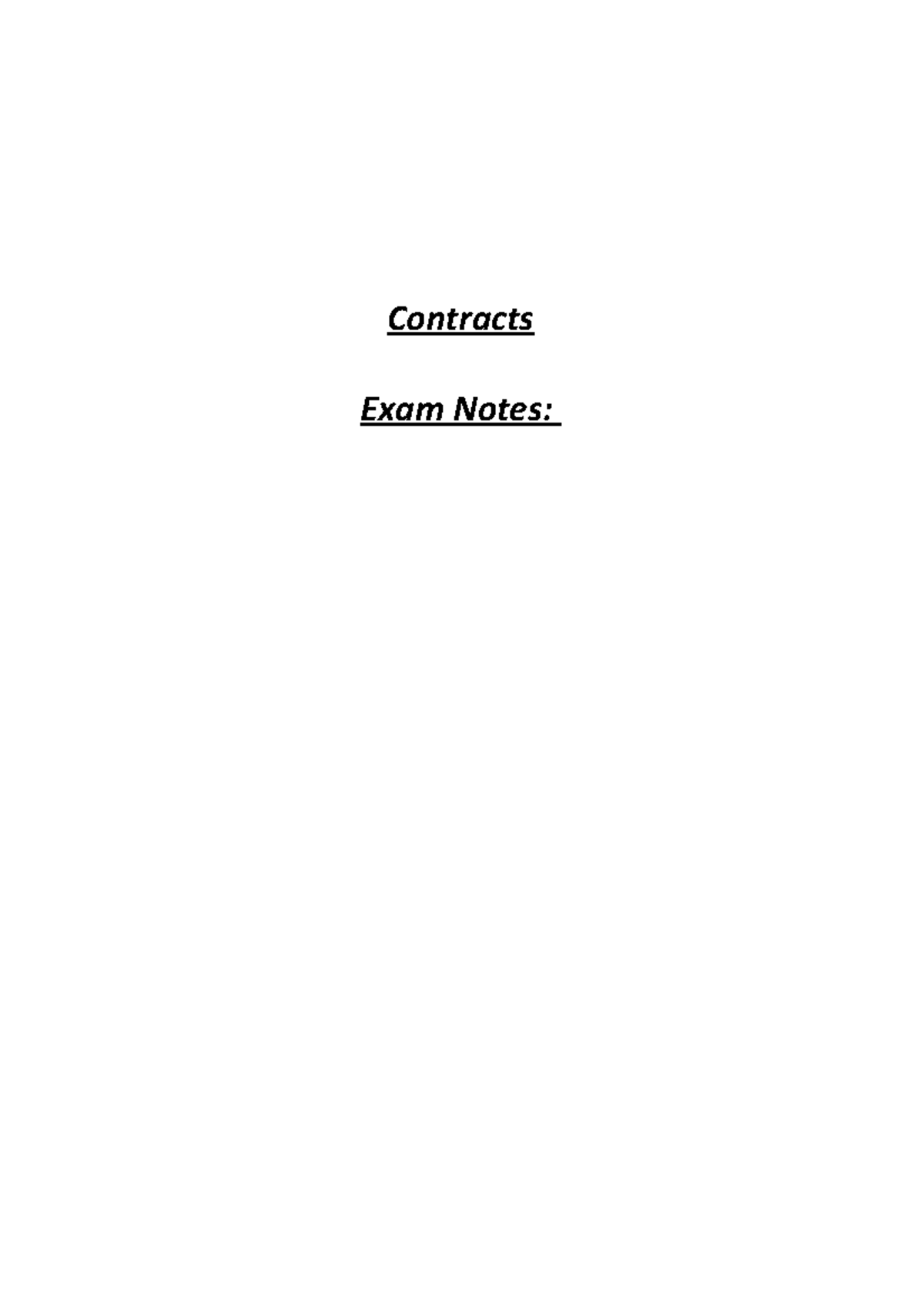 Contracts Exam Notes - Contracts Exam Notes: Basic Theory: Fundamentals ...
