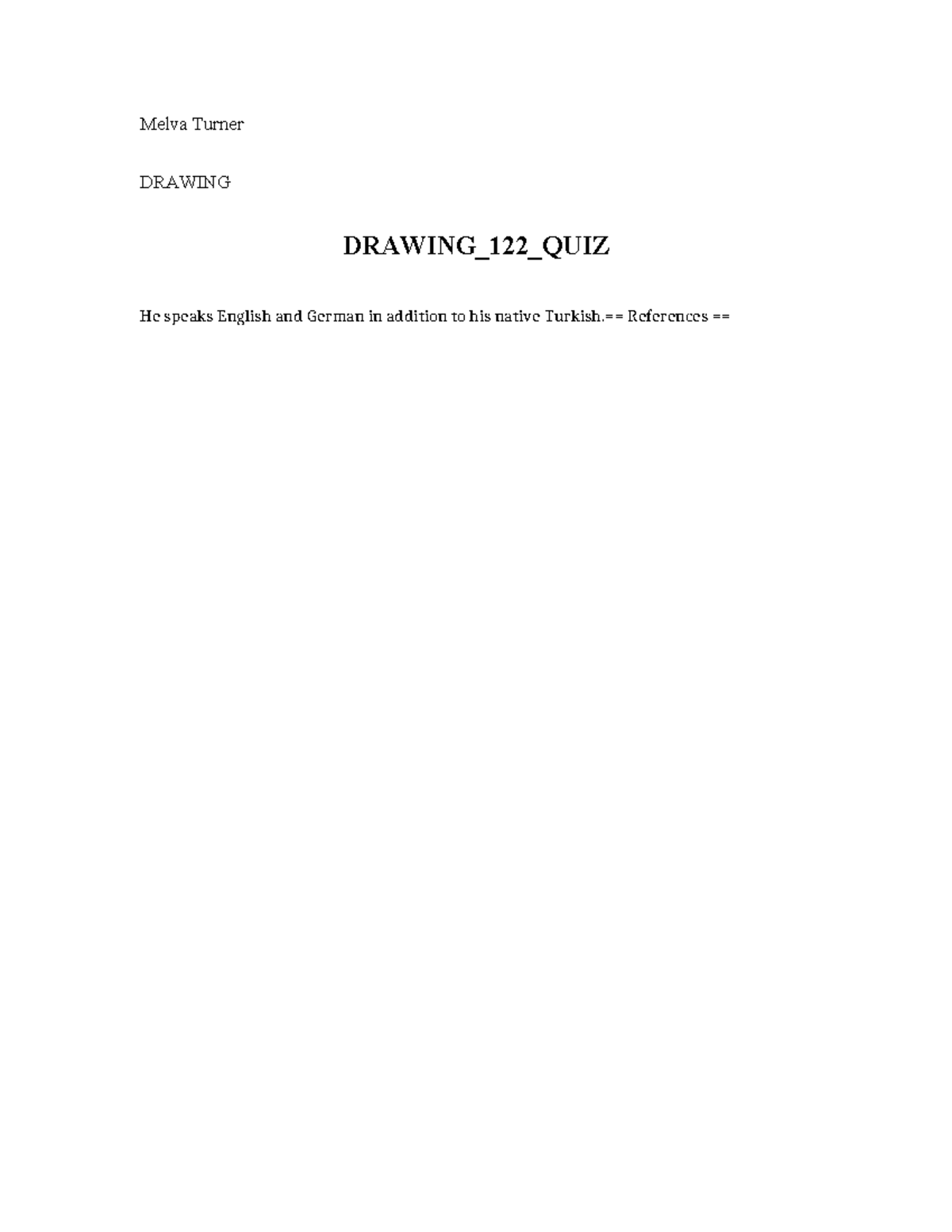 Drawing 122 QUIZ - wemdfjdgkmh - Legal Writing - Melva Turner DRAWING ...