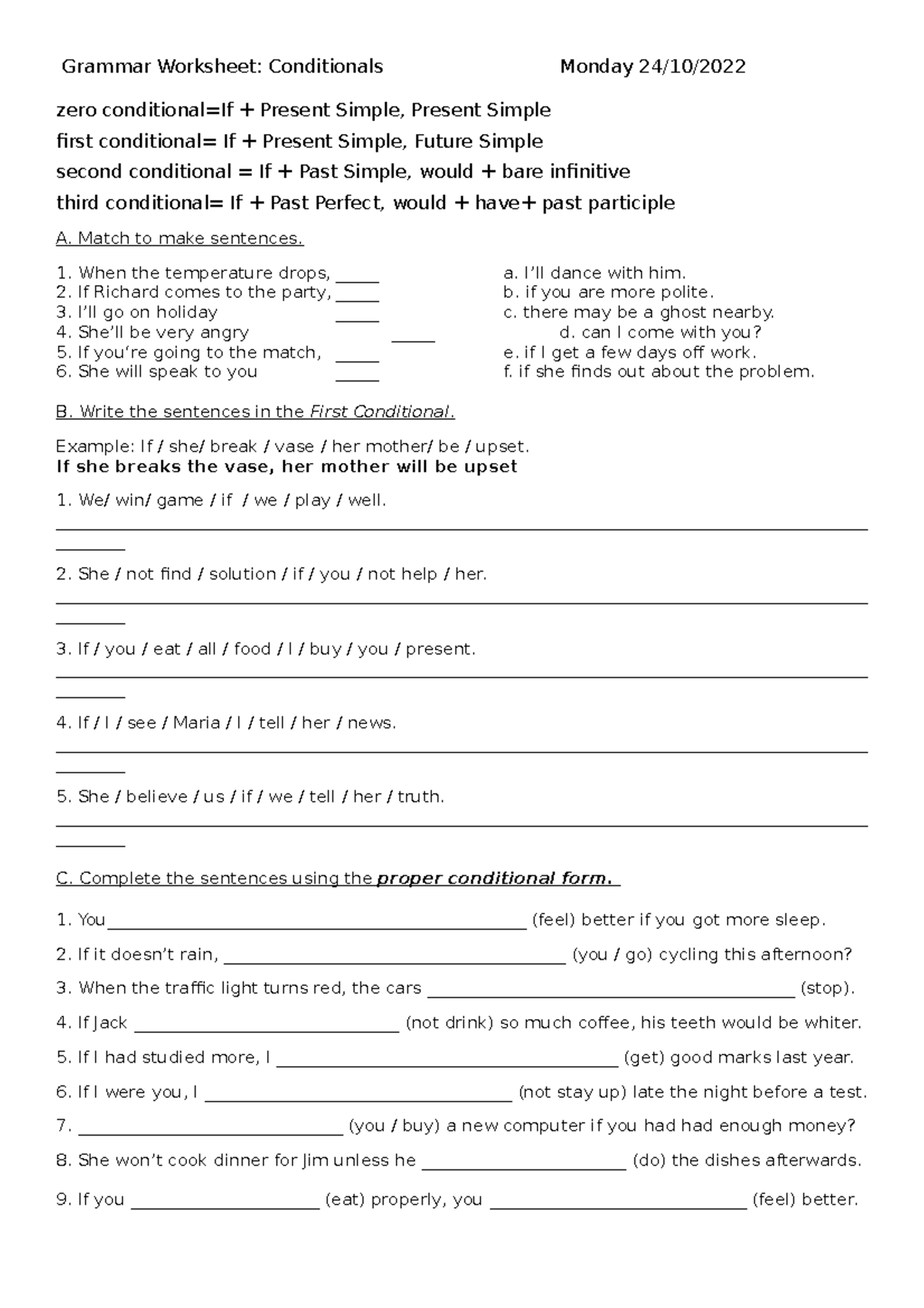 Conditionals - inglese - Grammar Worksheet: Conditionals Monday 24/10/ zero conditional=If ...