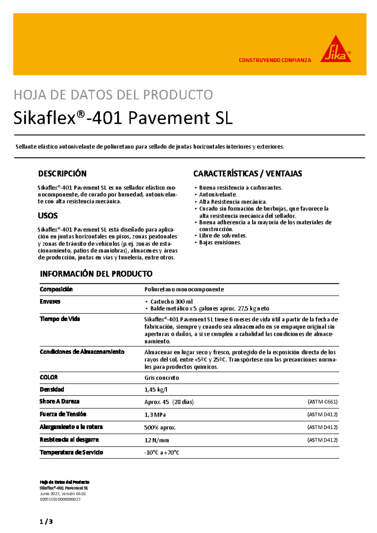 Sikaflex-401-pavementsl - Hoja de Datos del Producto Sikaflex®-401 Pavement SL Junio 2023 ...