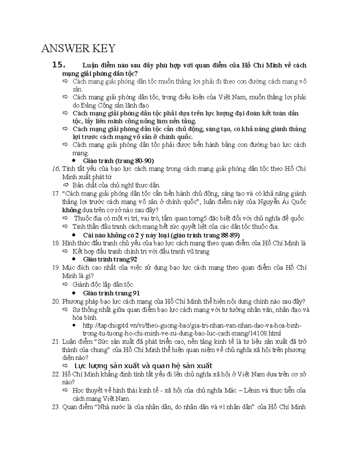 Answer KEY Tthcm - Assignment - ANSWER KEY 15. Luận điểm nào sau đây phù hợp với quan điểm của ...