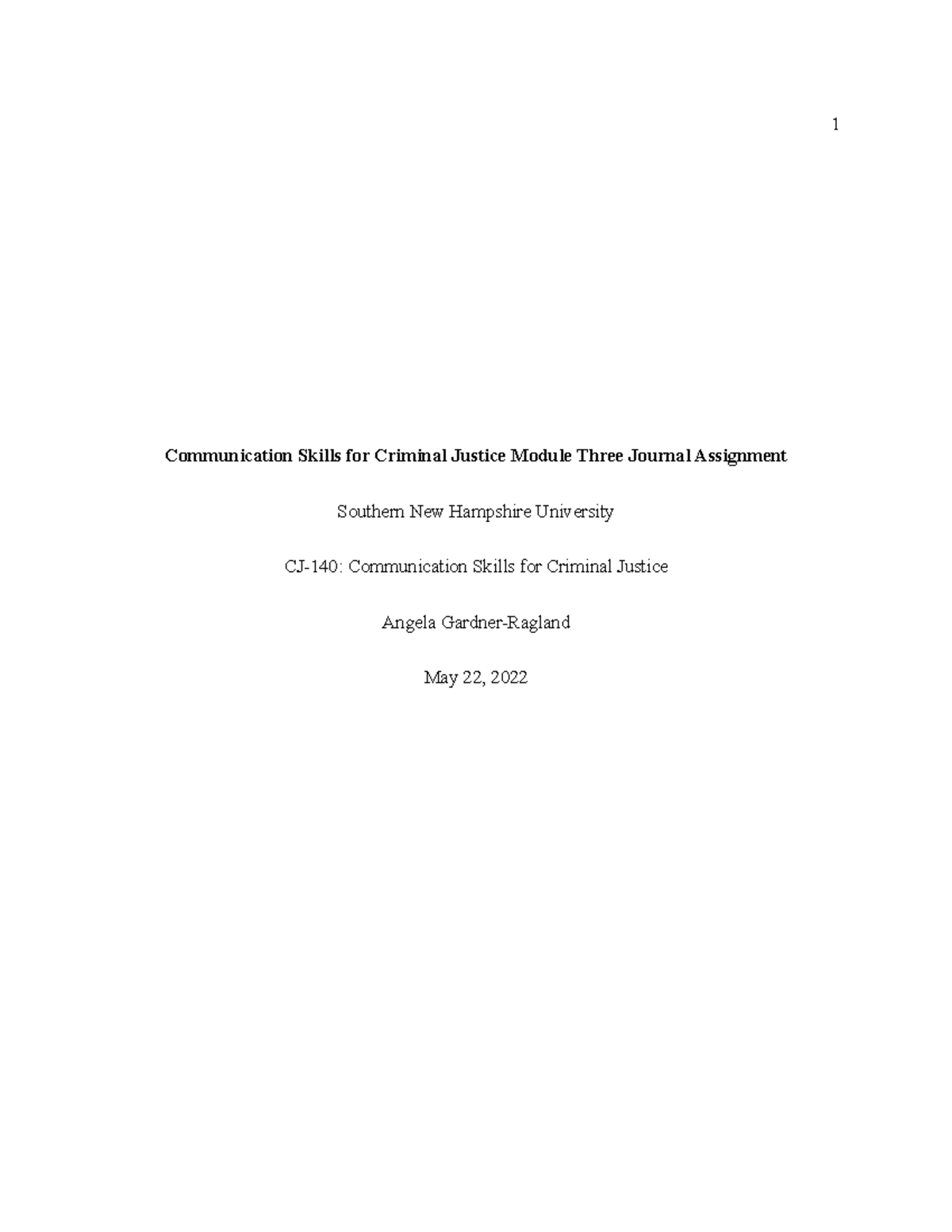 CJ 140 3-1 Journal Communicating with Others - Communication Skills for ...