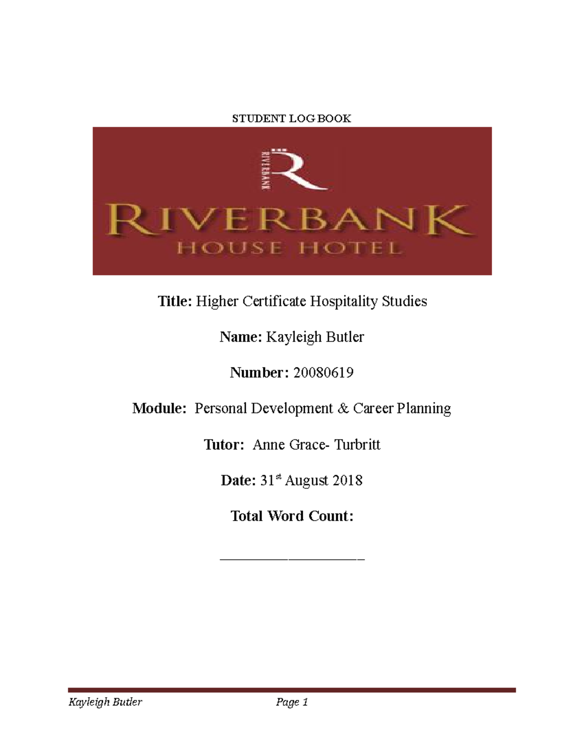 Student Placement LOG BOOK - STUDENT LOG BOOK Title: Higher Certificate ...