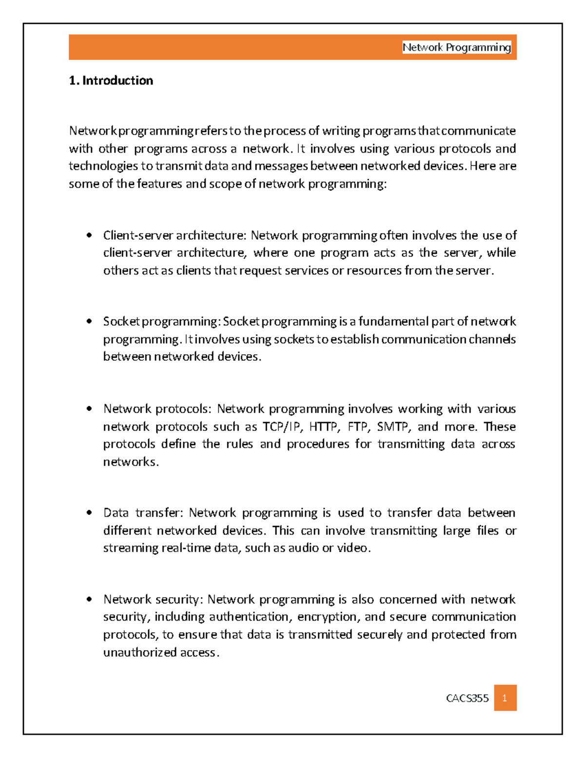 Unit-1Introduction - easy to read. - Introduction Network programming refers to the process of ...