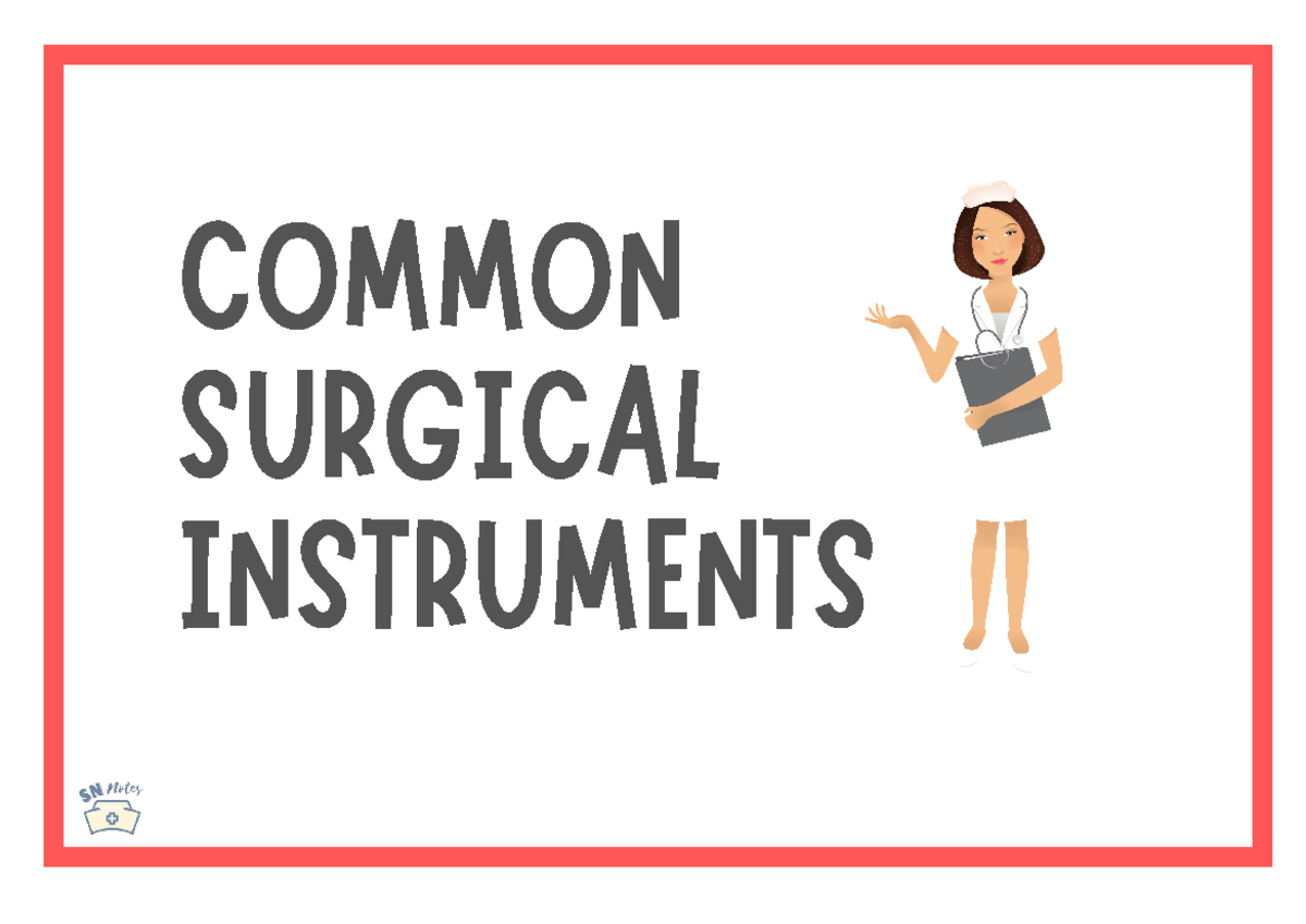 2. Common Surgical Instruments complete - Care of Clients with Problems ...