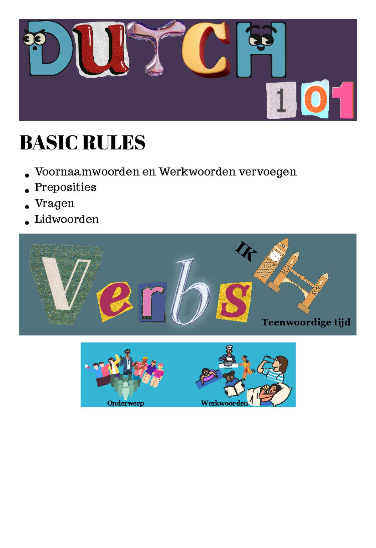 4. Dutch 101 - BASIC RULES Voornaamwoorden en Werkwoorden vervoegen ...