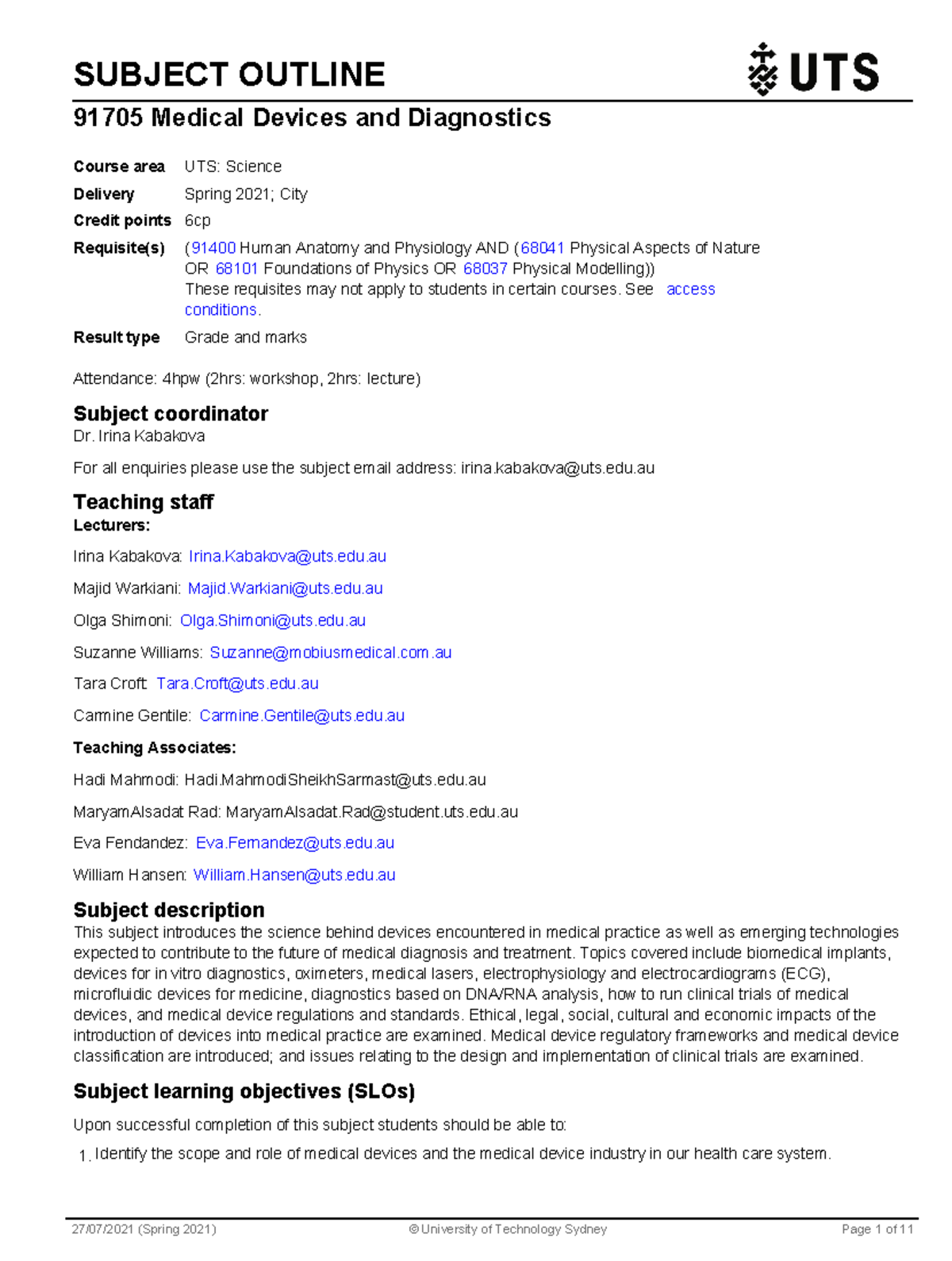 91705 Medical Devices and Diagnostics Unit outline. - SUBJECT OUTLINE ...