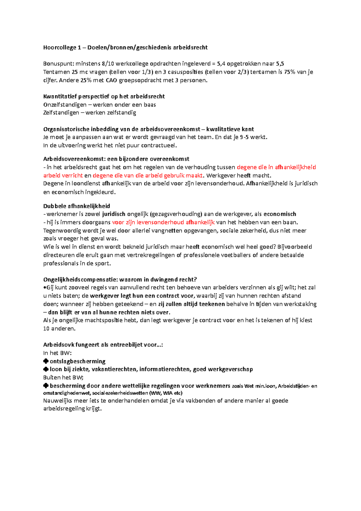 Hoorcollege 1 Arbeidsrecht Hoorcollege 1 Doelen Bronnen