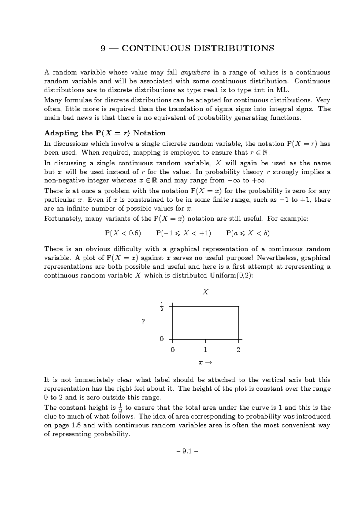 9 — Continuous Distributions 9 — Continuous Distributions A Random Variable Whose Value May