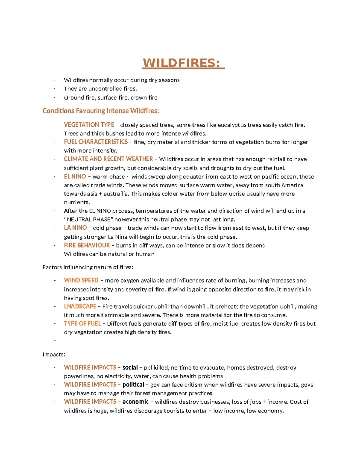 Geo wildfires - WILDFIRES: - Wildfires normally occur during dry ...